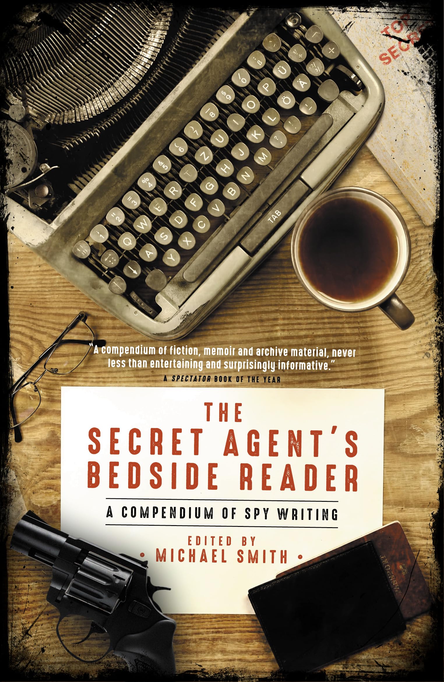 Amazon.com: The Secret Agent's Bedside Reader: A Compendium of Spy ...