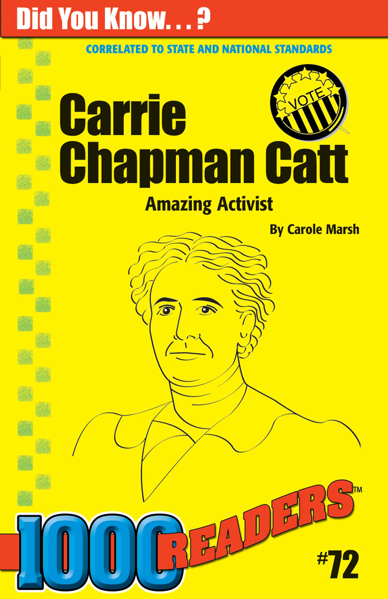 Carrie Chapman Catt: Amazing Activist: Marsh, Carole: 9780635015419 ...