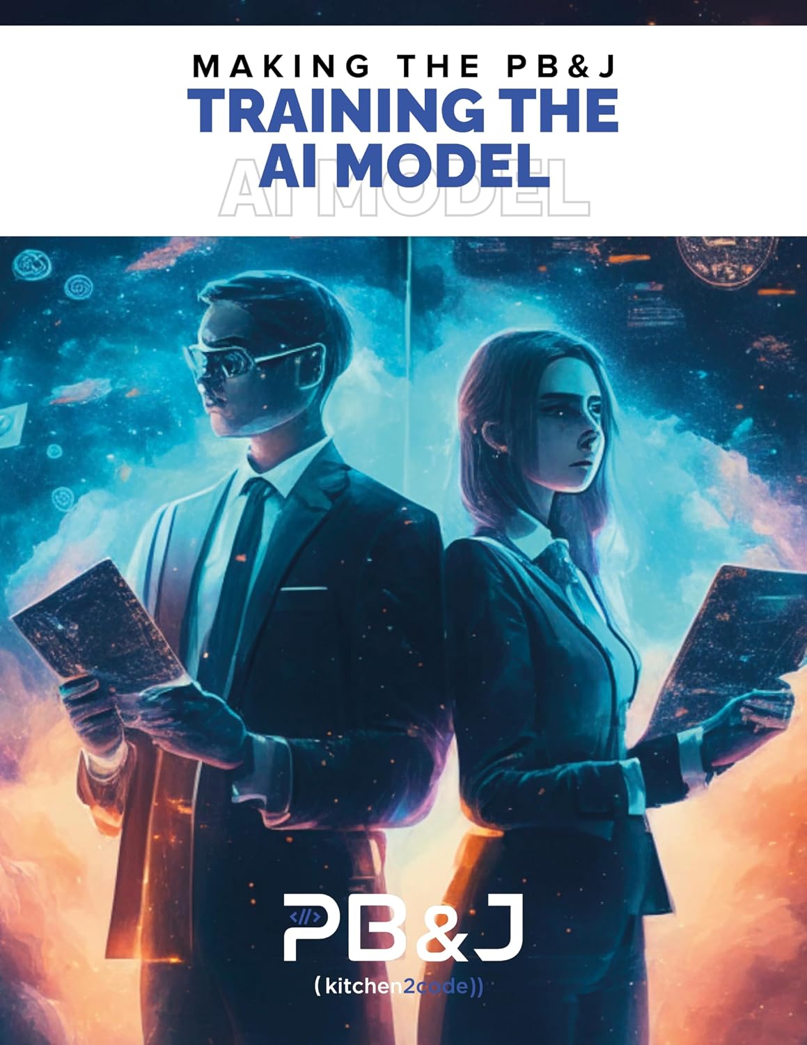 MAKING THE PB&J: TRAINING THE AI MODEL eBook : Walker, Troy : Amazon.co ...