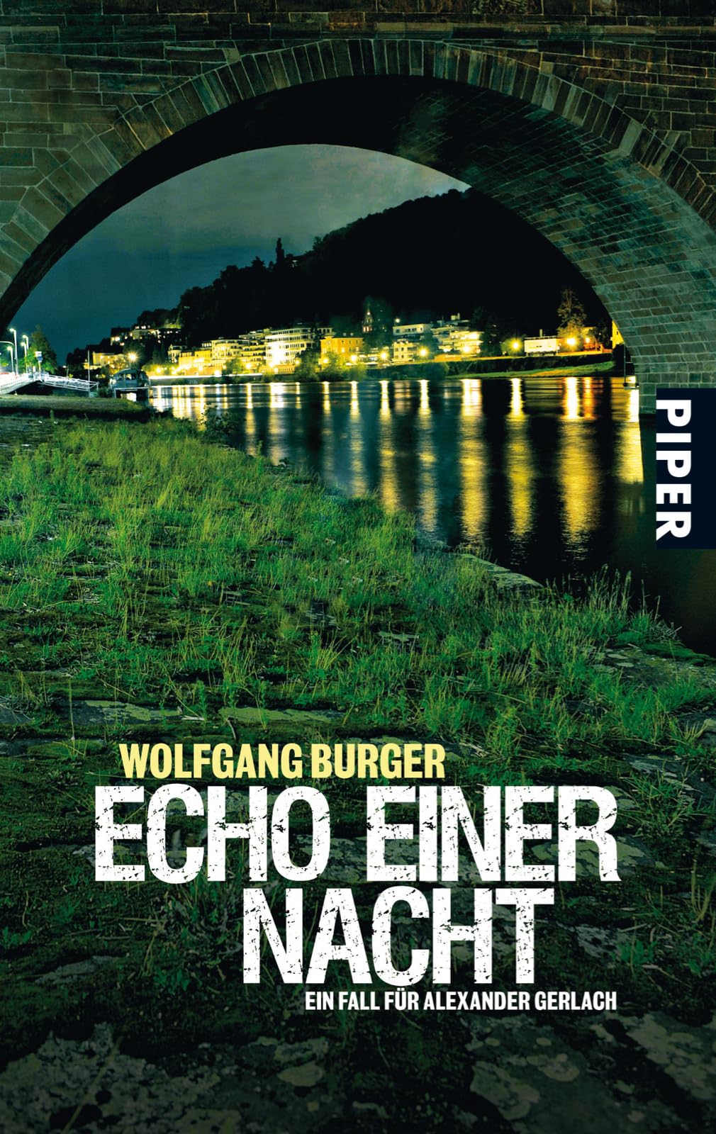 Echo einer Nacht (Alexander-Gerlach-Reihe 5): Ein Fall für Alexander ...
