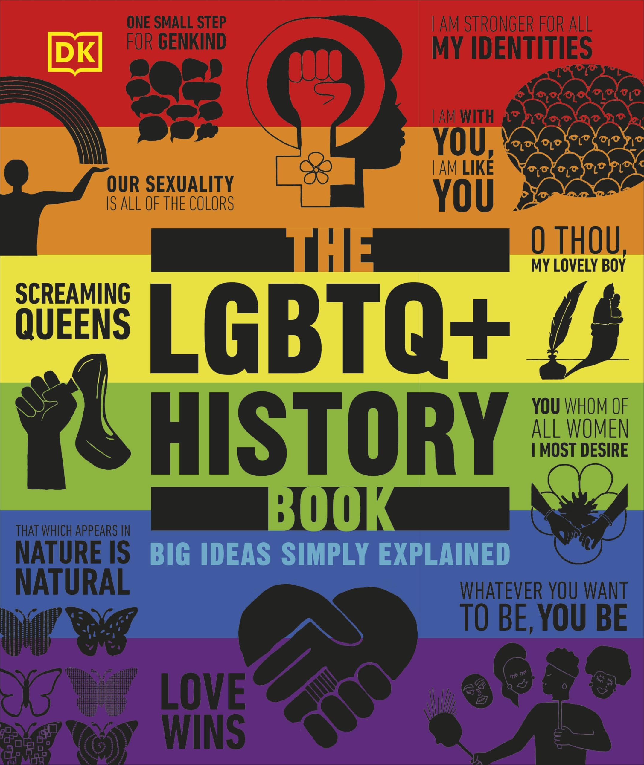 The LGBTQ + History Book: Big Ideas Simply Explained : DK: Amazon.com ...