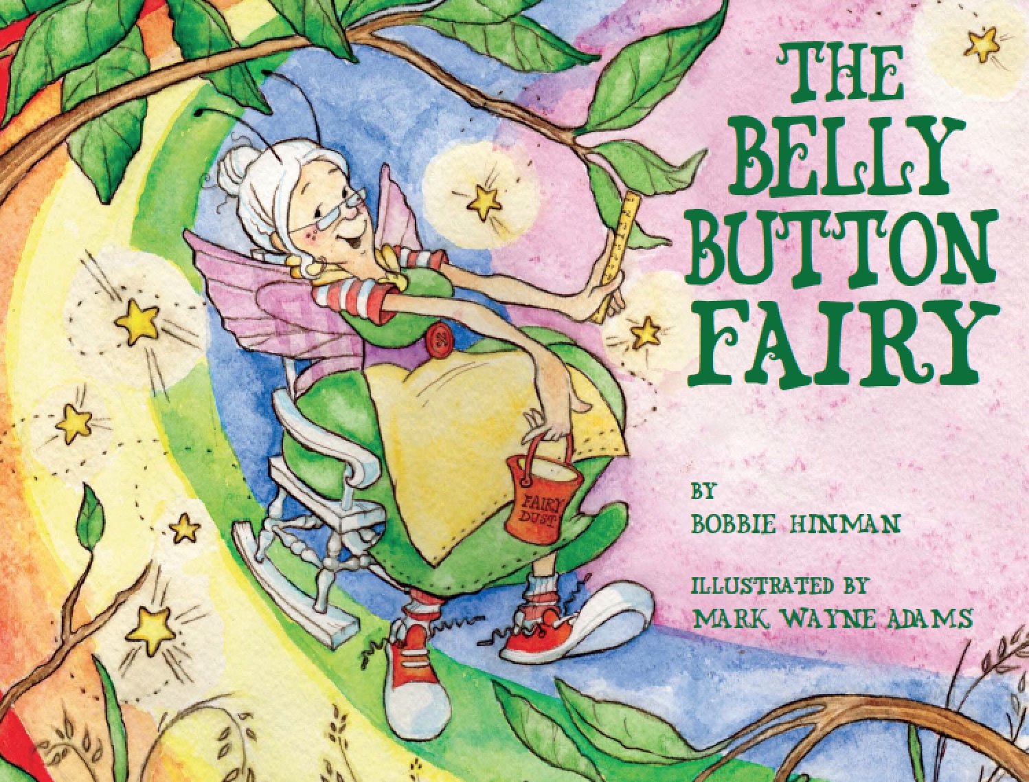 The Belly Button Fairy: Winner of 6 Children's Picture Book Awards: Who ...
