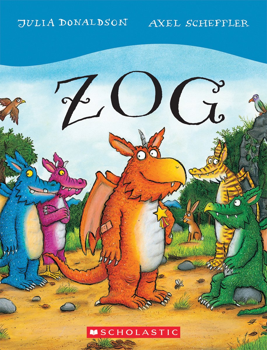 Zog: Donaldson, Julia, Scheffler, Axel: 9781443157018: Books - Amazon.ca