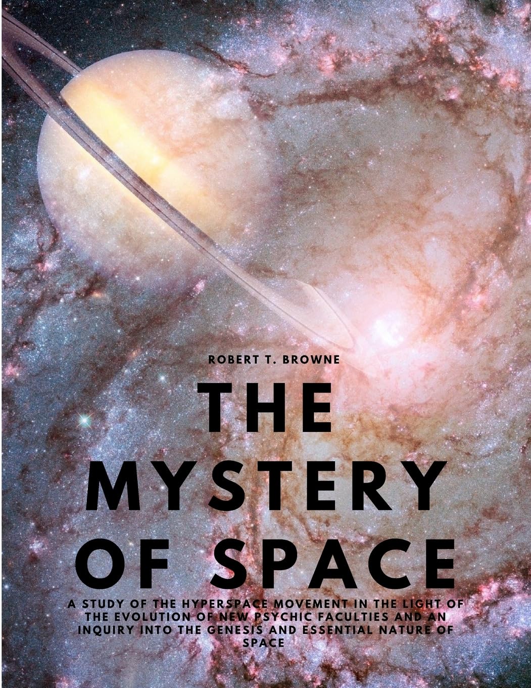Buy The Mystery of Space - A Study of the Hyperspace Movement in the ...