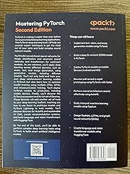 Mastering PyTorch: Create and deploy deep learning models from CNNs to multimodal models, LLMs ...