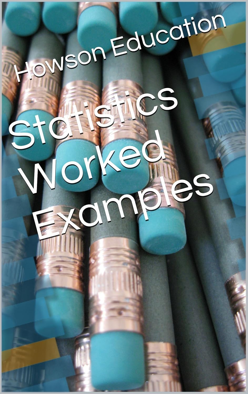 Statistics Worked Examples (Active Revision for Success) eBook ...