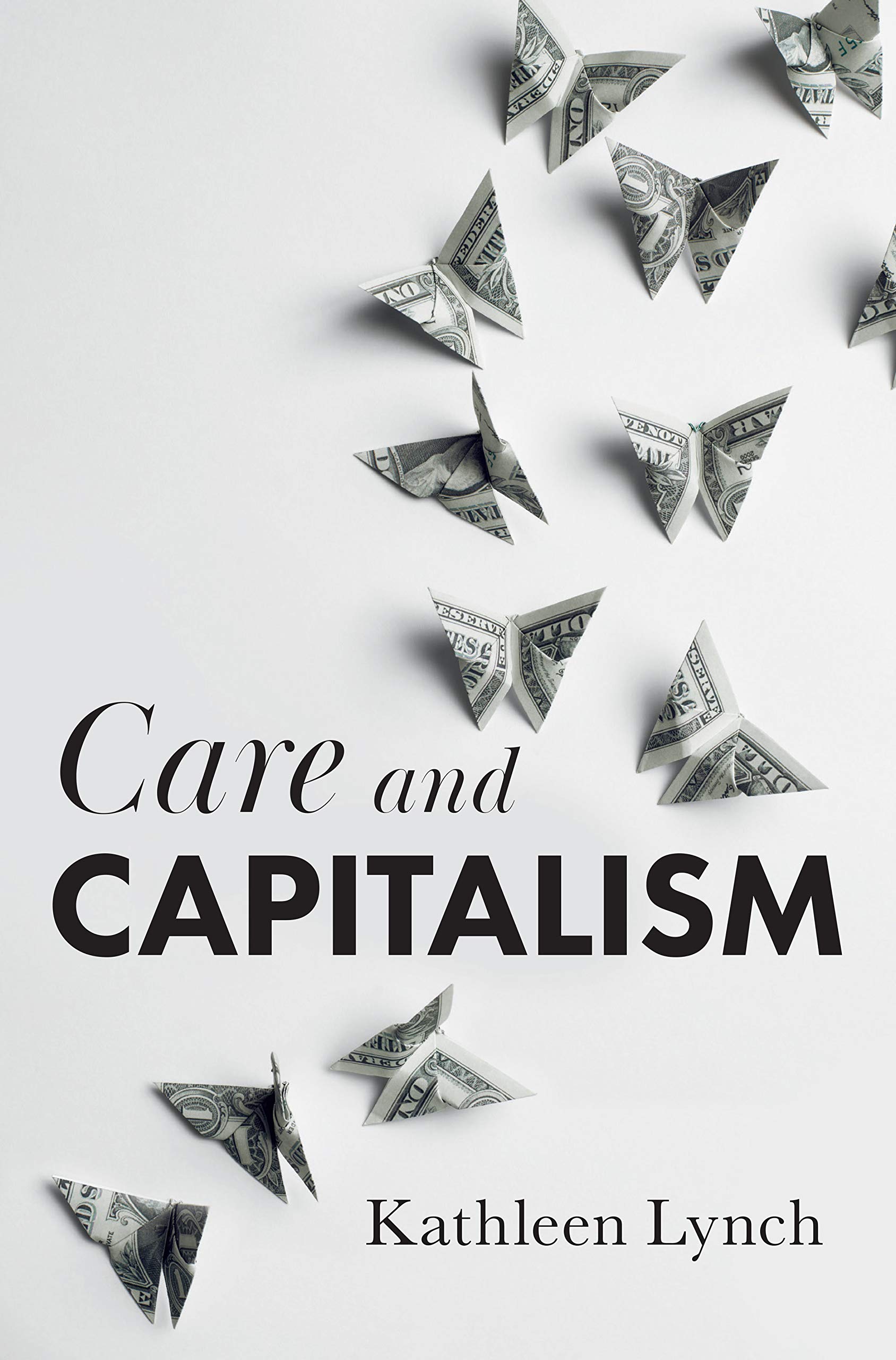 Snapklik.com : Care And Capitalism
