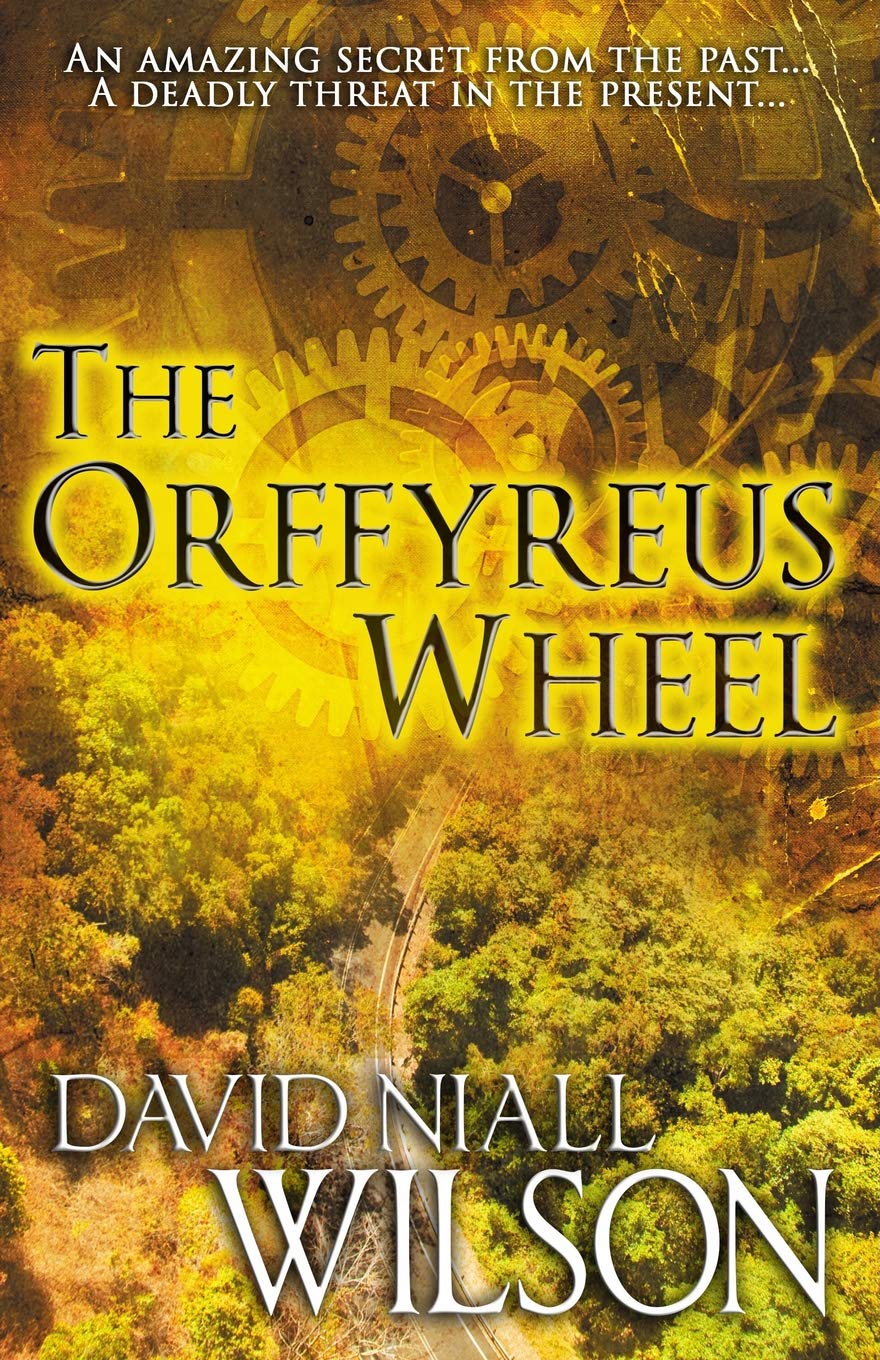 Amazon.com: The Orffyreus Wheel: 9781949914894: Wilson, David Niall ...