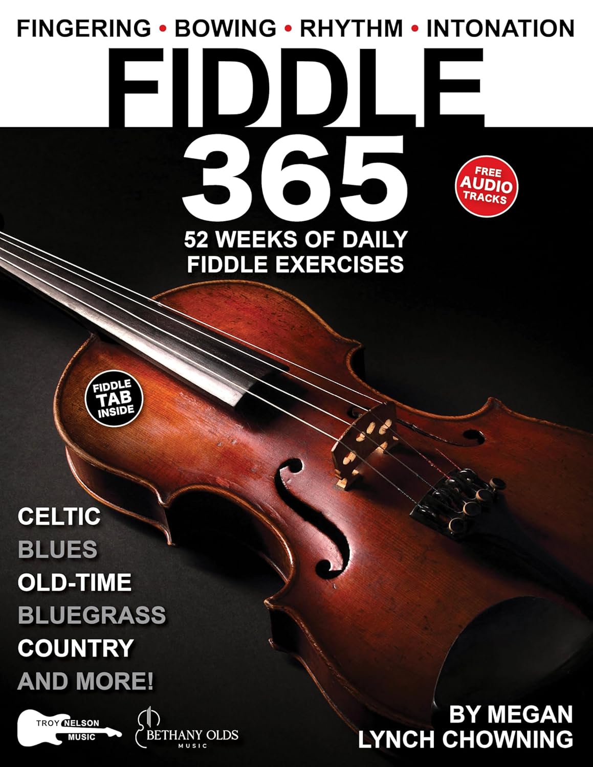 Amazon.co.jp: Fiddle 365: 52 Weeks of Daily Exercises—Celtic, Country ...