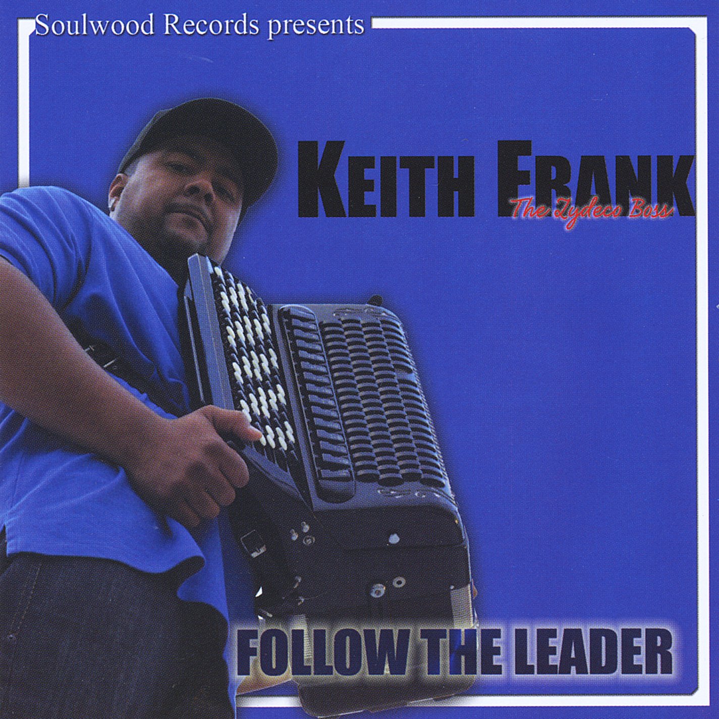 Keith Frank, Keith Frank - Follow the Leader - Amazon.com Music