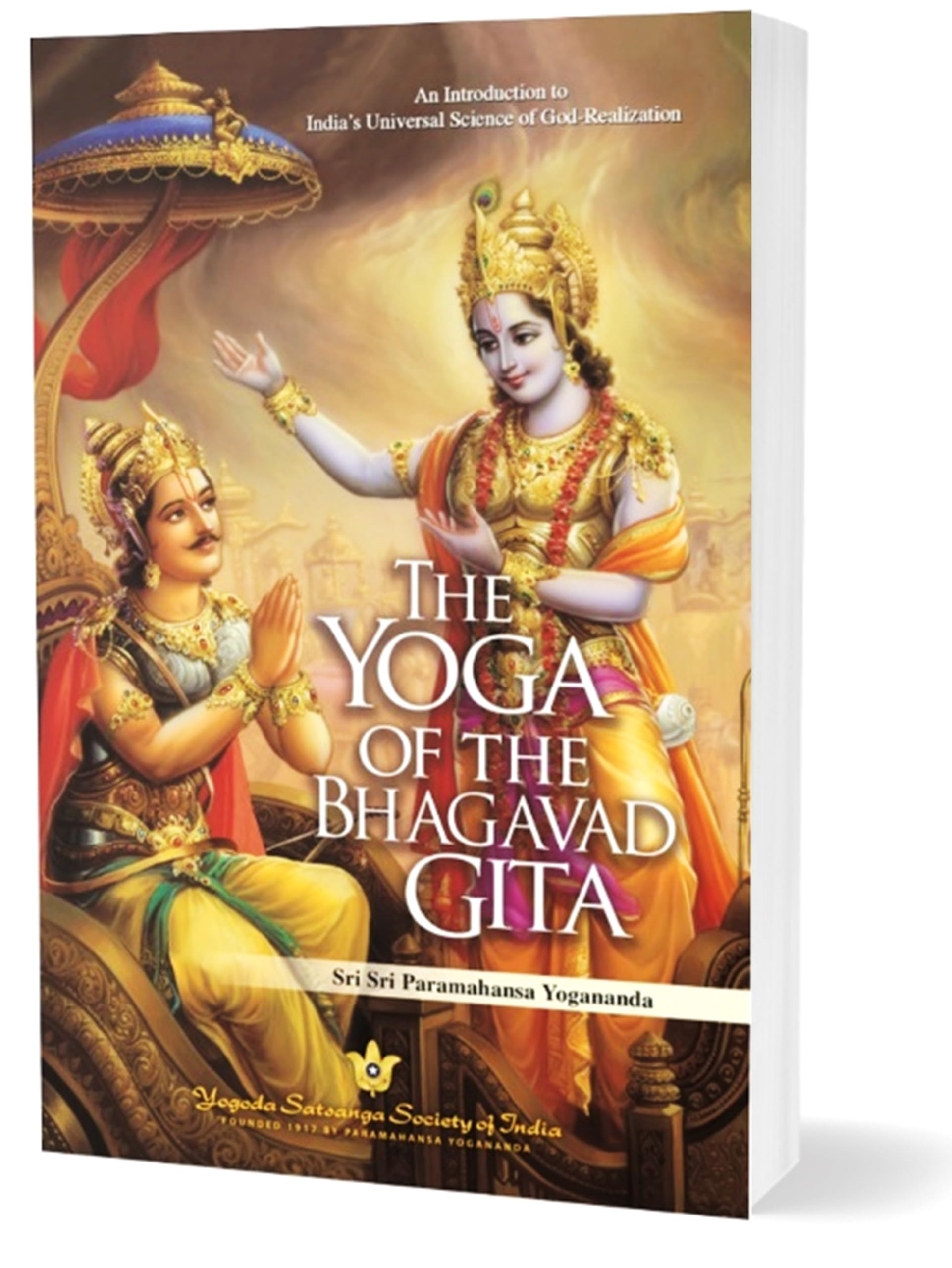 Buy The Yoga of the Bhagavad Gita by Paramahansa Yogananda - Author of Autobiography of a Yogi ...