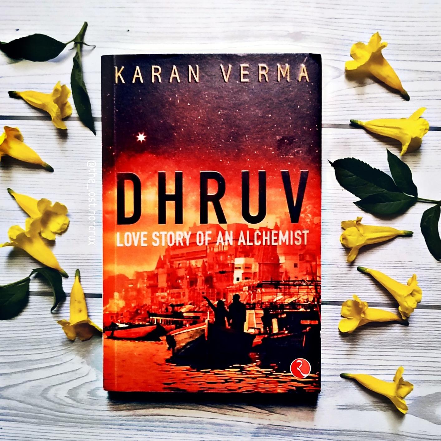 Dhruv: Love Story of an Alchemist : Verma, Karan, Chacko, Yohan: Amazon ...