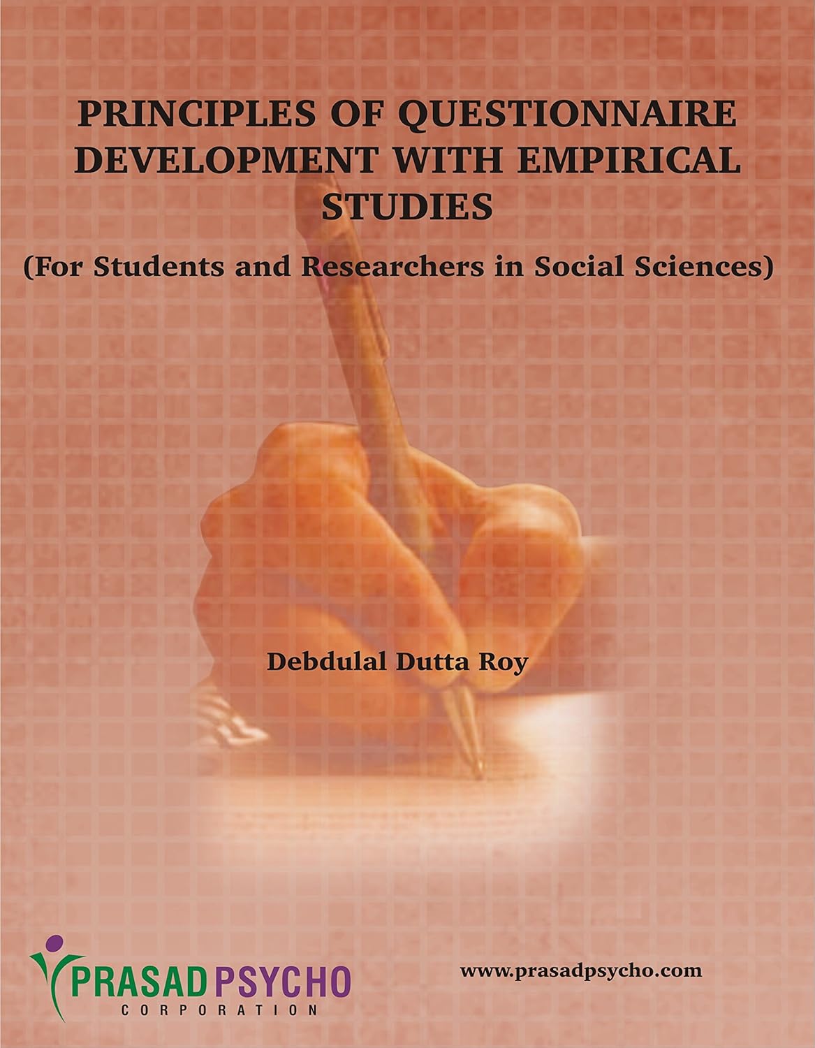 Principles of Questionnaire Development with Empirical Studies ...