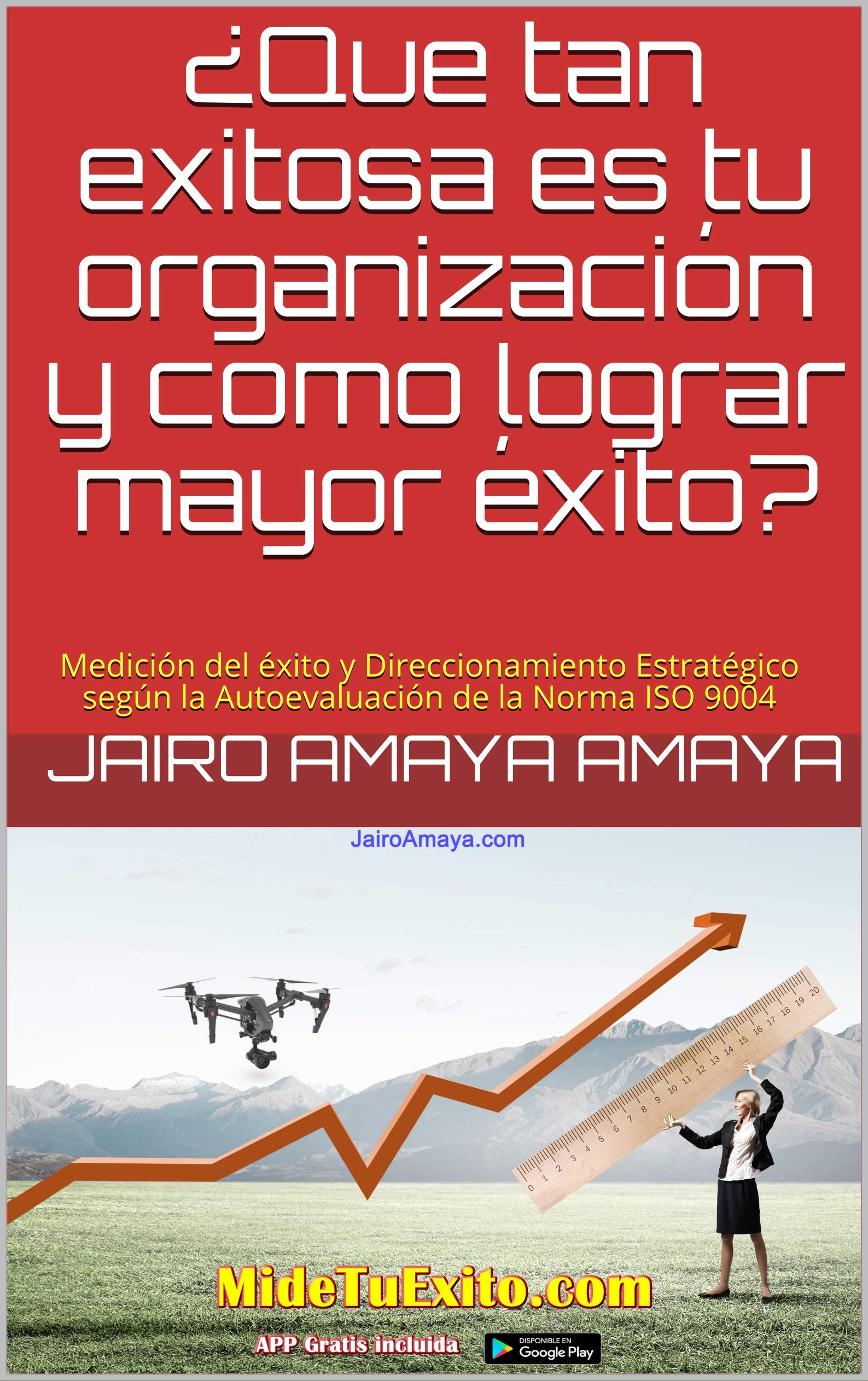 Buy ¿Que tan exitosa es tu organización y como lograr mayor éxito ...