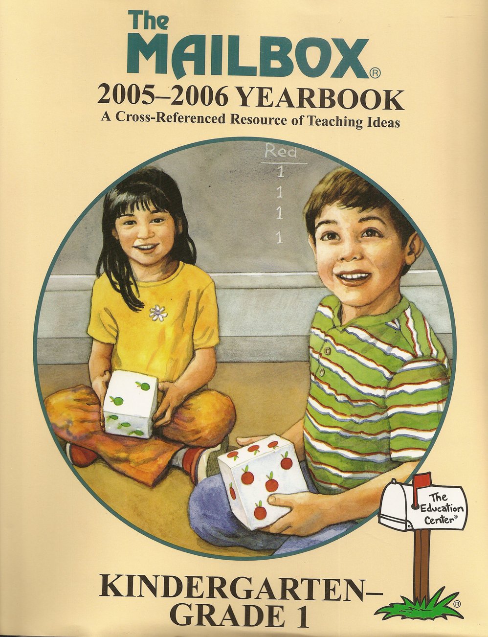 The Mailbox 2005-2006 Yearbook (Kindergarten-Grade 1, 2005-2006): Becky ...