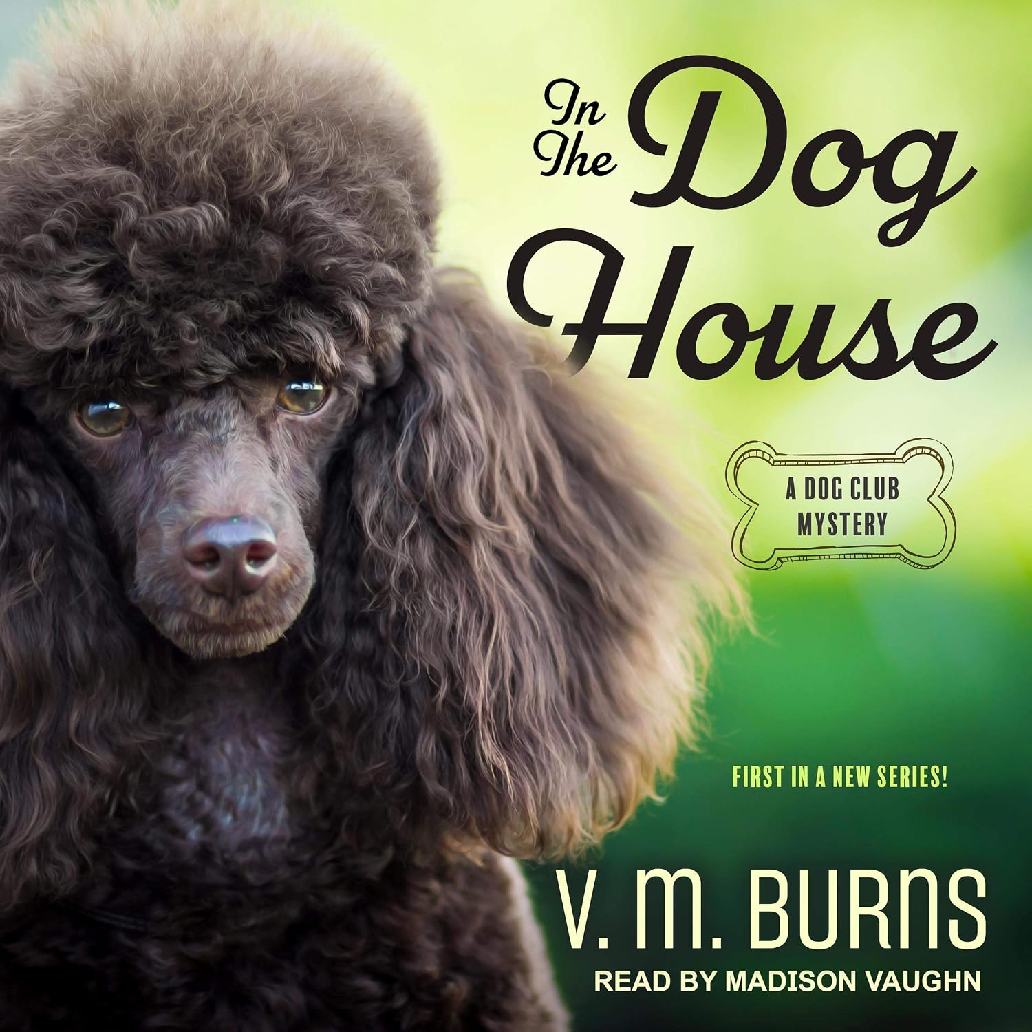 Amazon.com: In the Dog House: A Dog Club Mystery, Book 1 (Audible Audio ...