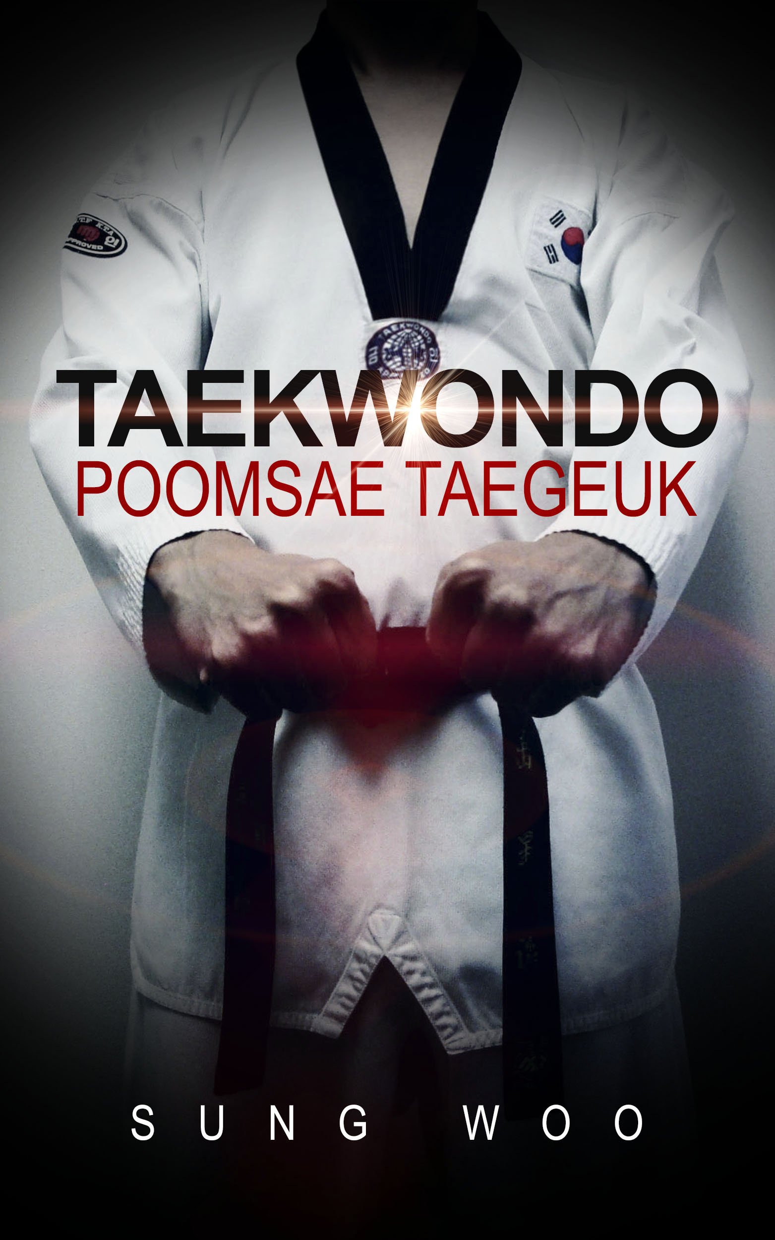 Buy Taekwondo Poomsae (Taegeuk 1-8 Jang): World Taekwondo Federation ...