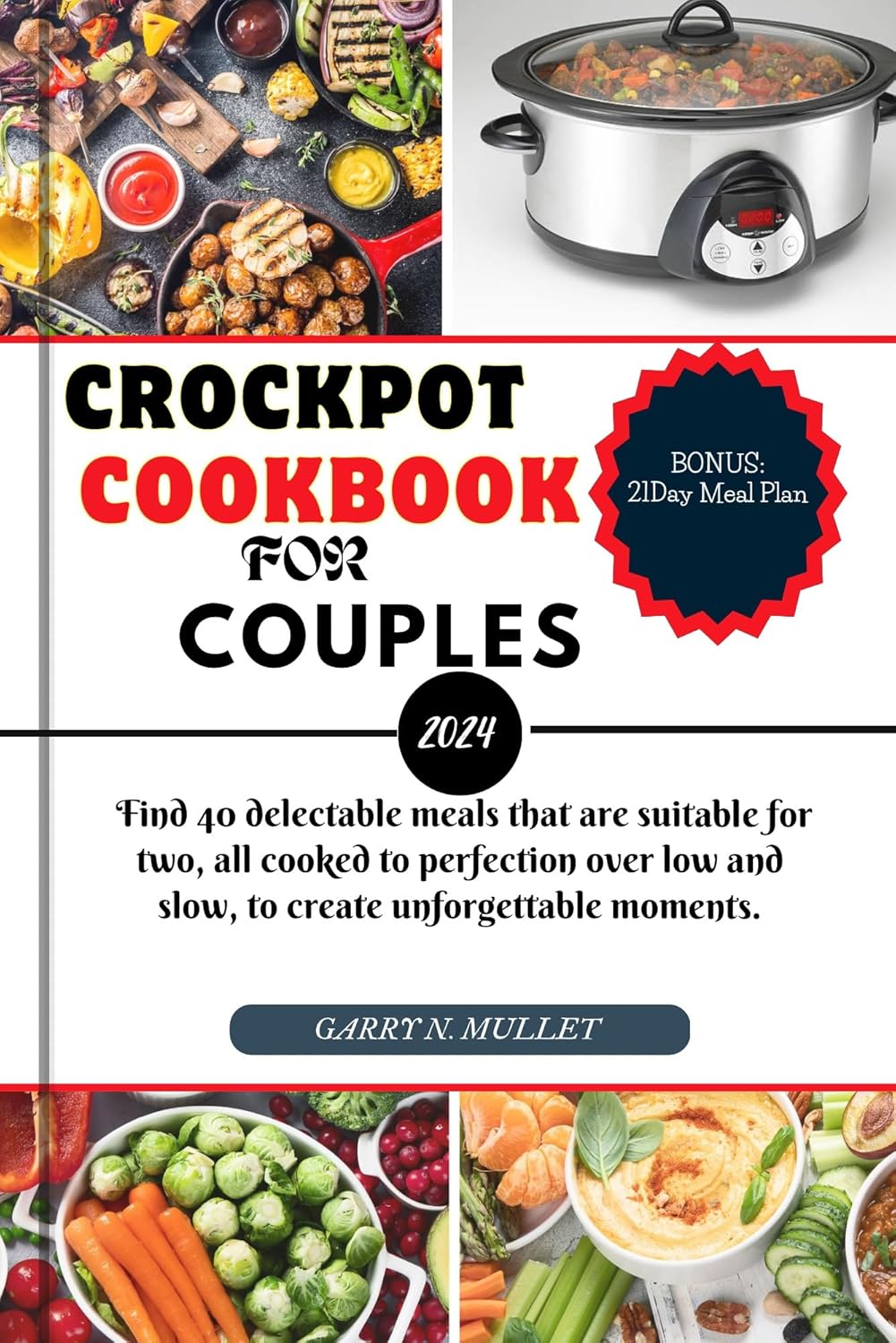 Amazon.com: CROCKPOT COOKBOOK FOR COUPLES 2024: Find 40 delectable ...
