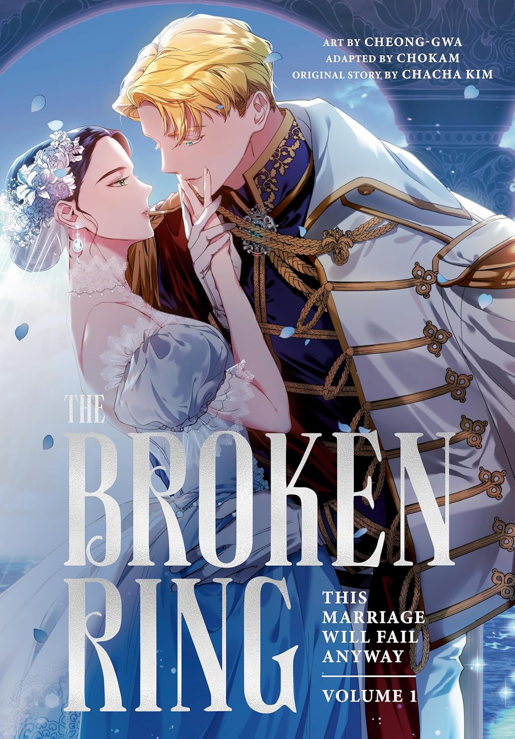 Amazon.com: The Broken Ring, Volume 1: This Marriage Will Fail Anyway ...