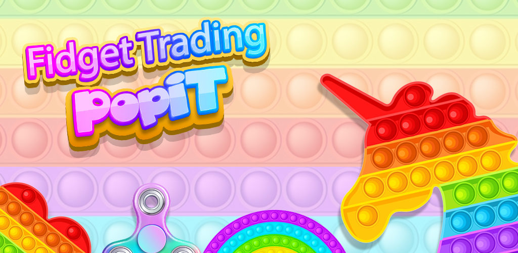 Fidget Toys Trading 3D Pop It Games: Bubble Blast Relaxing Toy Trading ...