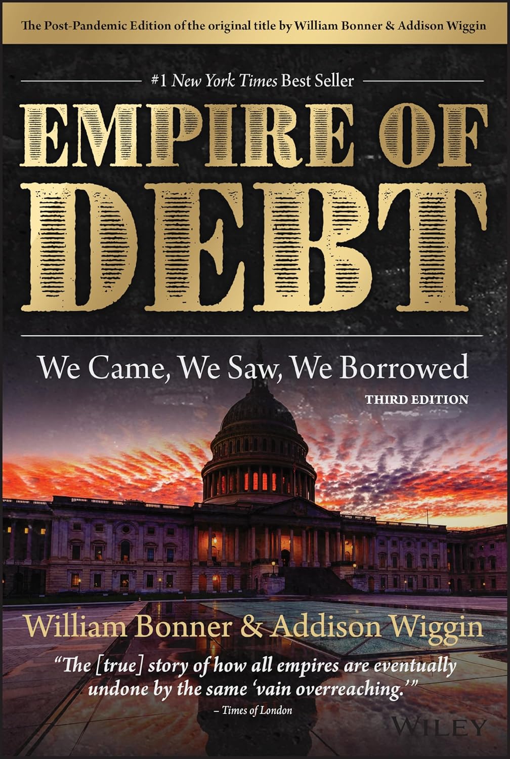 The Empire of Debt: We Came, We Saw, We Borrowed (Agora Series ...