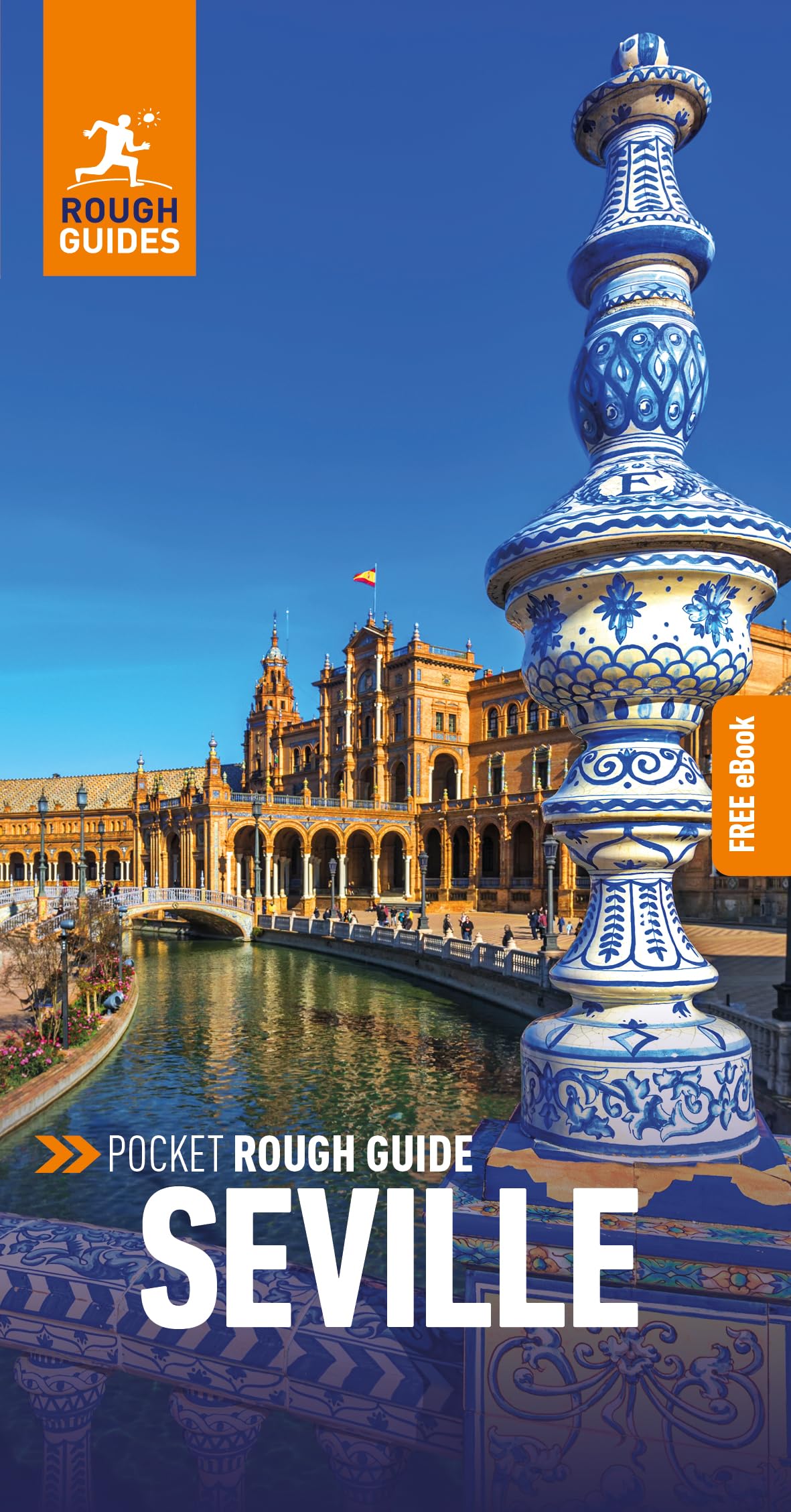 Pocket Rough Guide Seville: Travel Guide with eBook: Amazon.co.uk ...