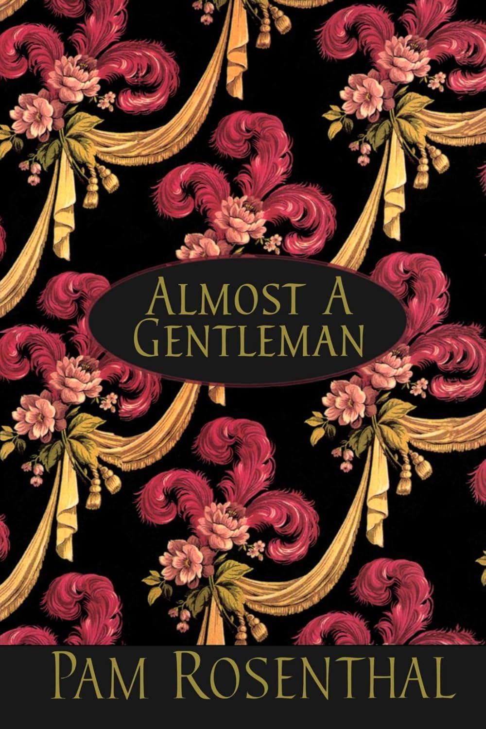 Amazon.com: Almost A Gentleman: 9780758204431: Rosenthal, Pam: Books