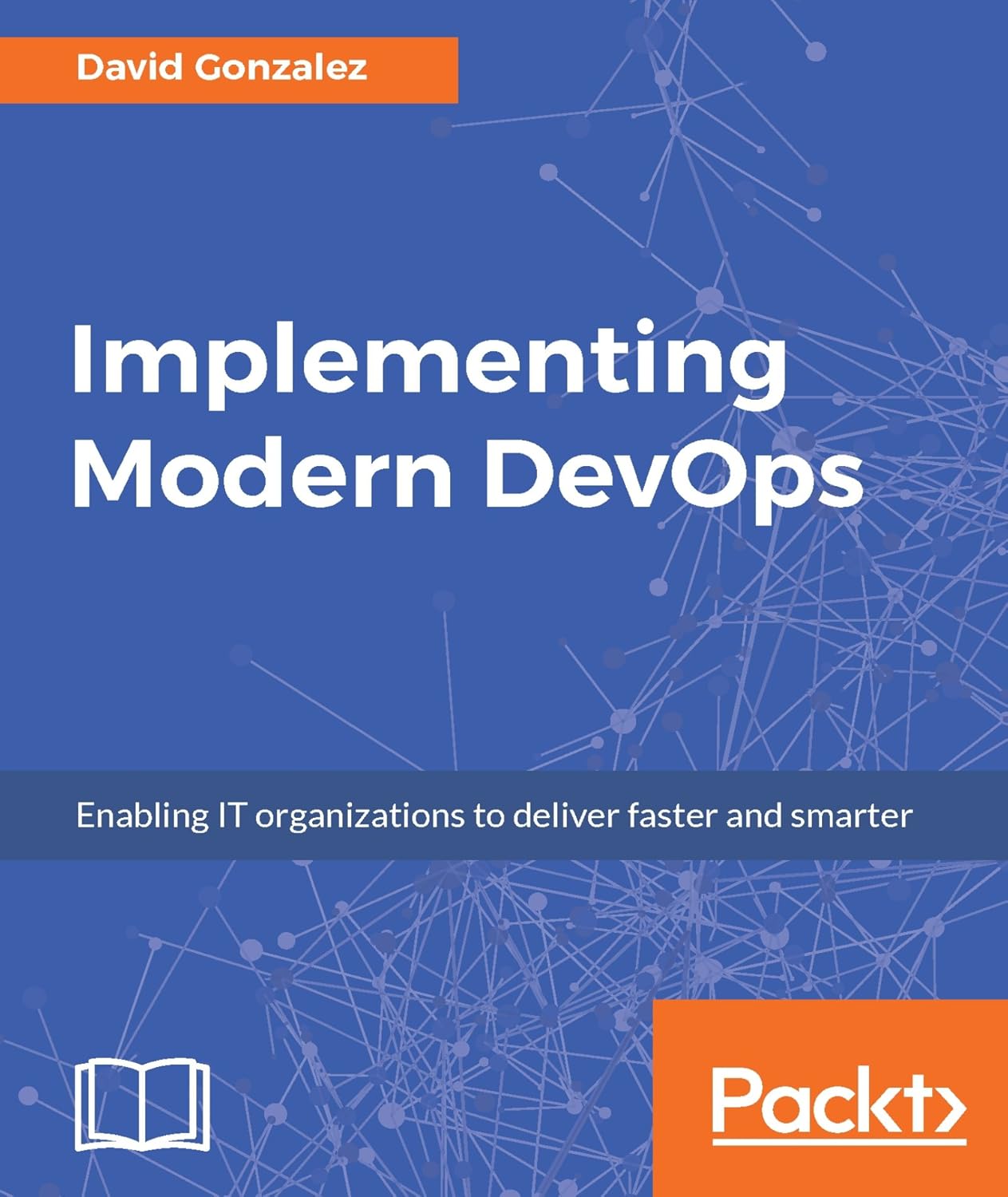 Amazon.com: Implementing Modern DevOps: Enabling IT organizations to ...