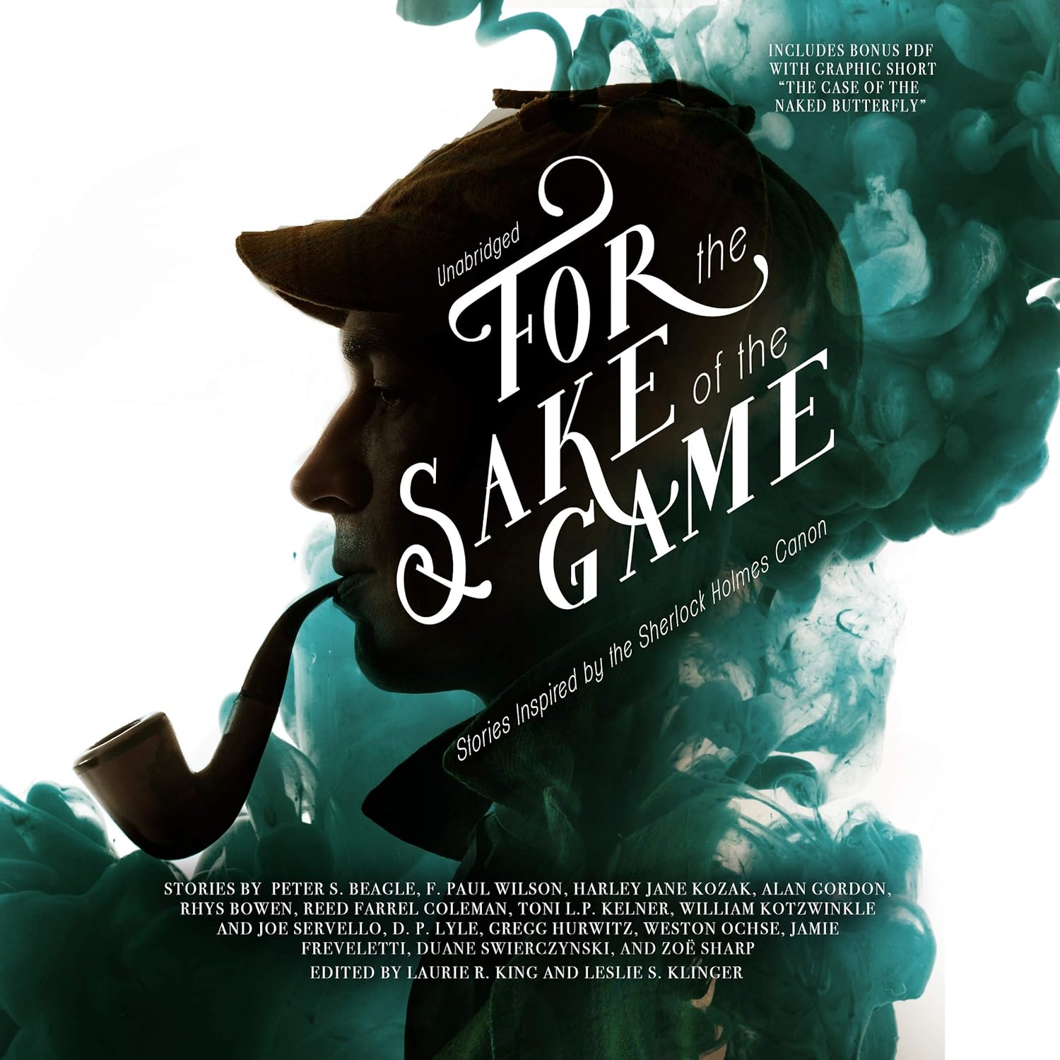 For the Sake of the Game: Stories Inspired by the Sherlock Holmes Canon ...