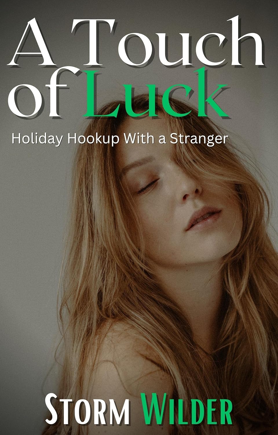 A Touch of Luck: Holiday Hookup With a Stranger (Lady Luck) - Kindle ...