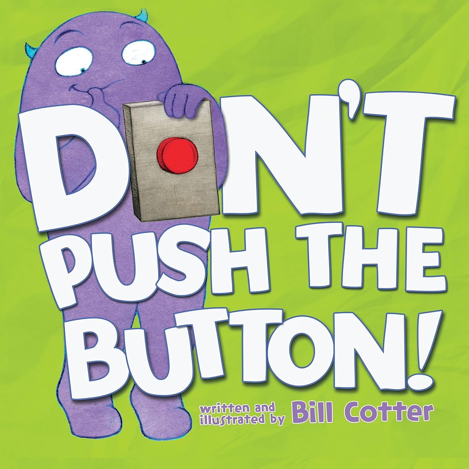Buy Don't Push the Button! Book Online at Low Prices in India | Don't ...