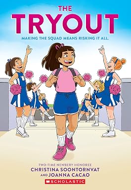 The Tryout: A Graphic Novel - Kindle edition by Soontornvat, Christina ...
