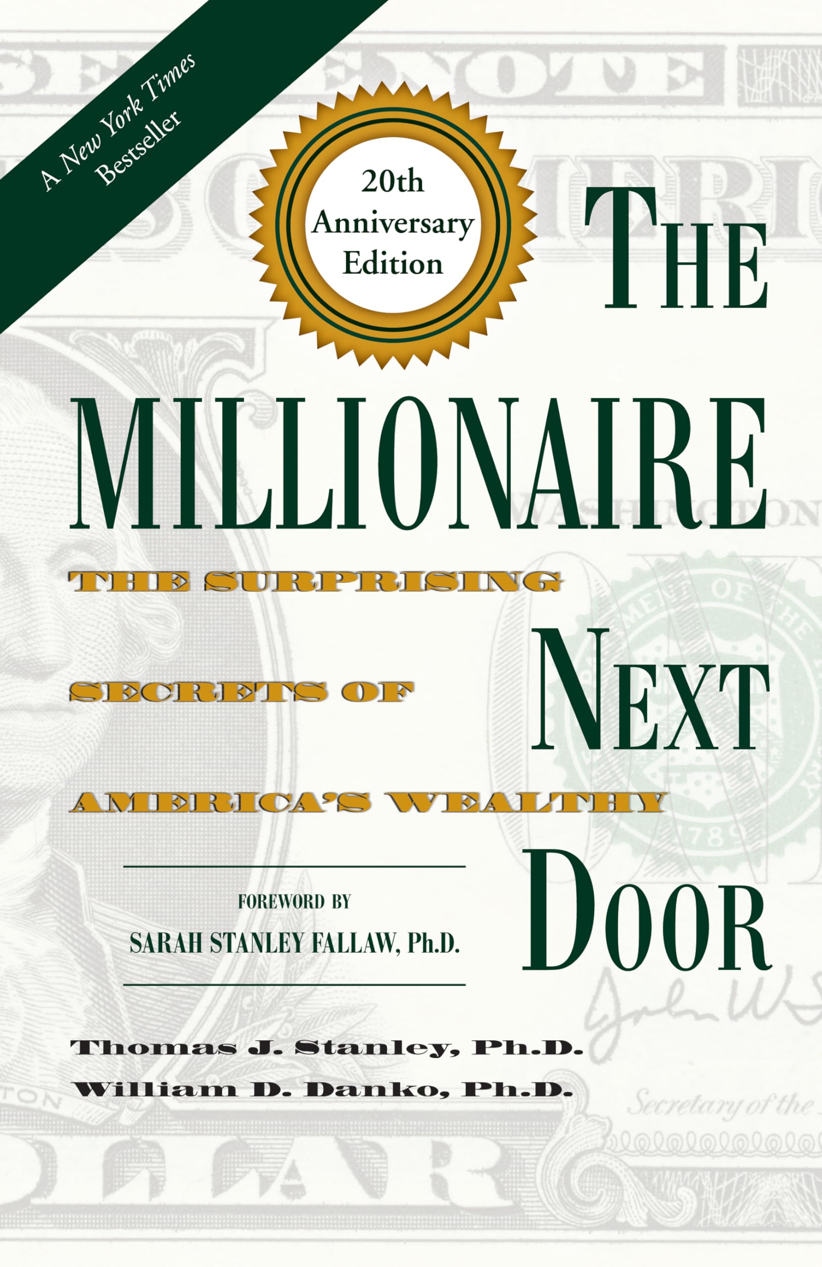 The Millionaire Next Door: The Surprising Secrets of America's Wealthy ...