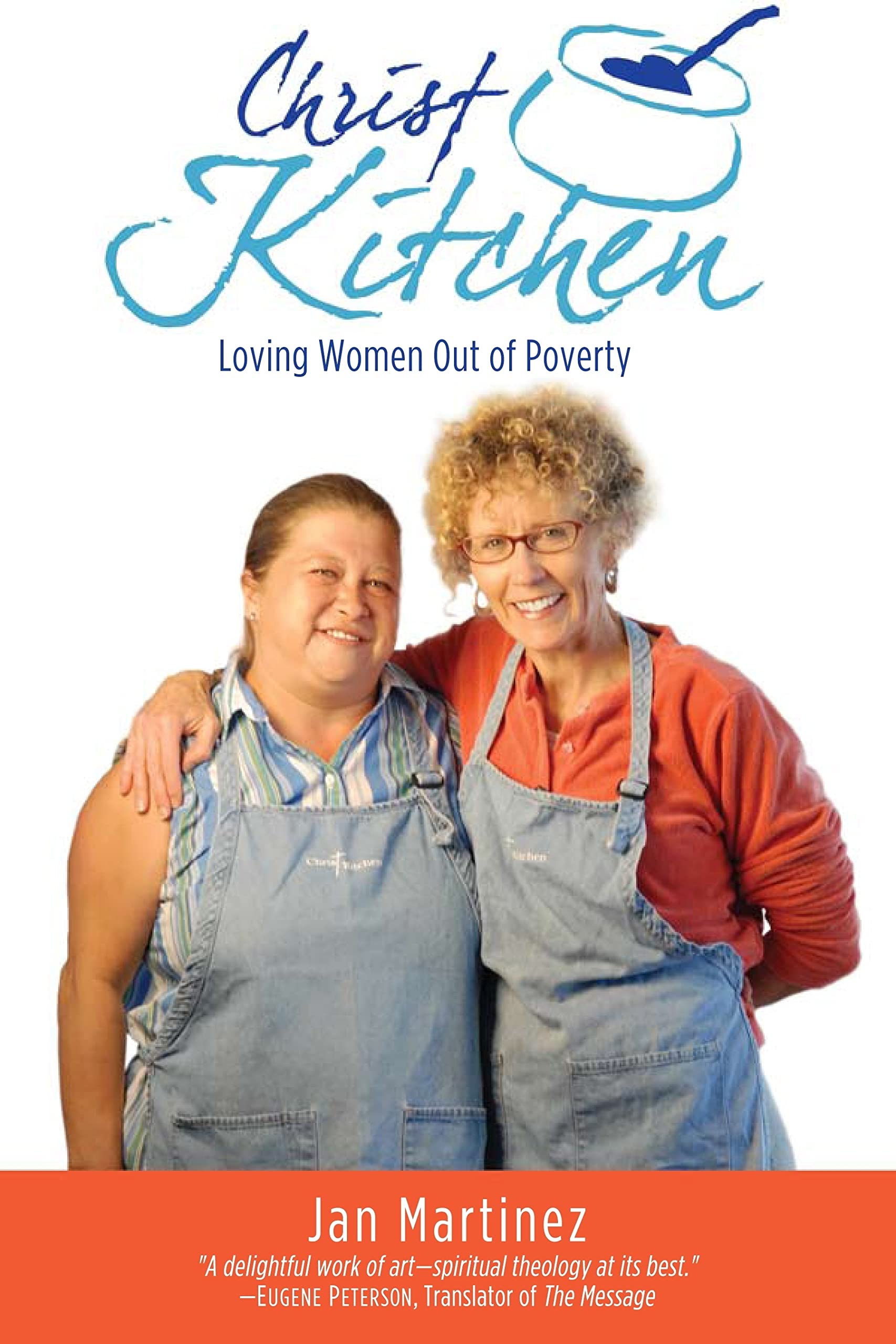 Christ Kitchen: Martinez, Jan: 9781937756925: Amazon.com: Books