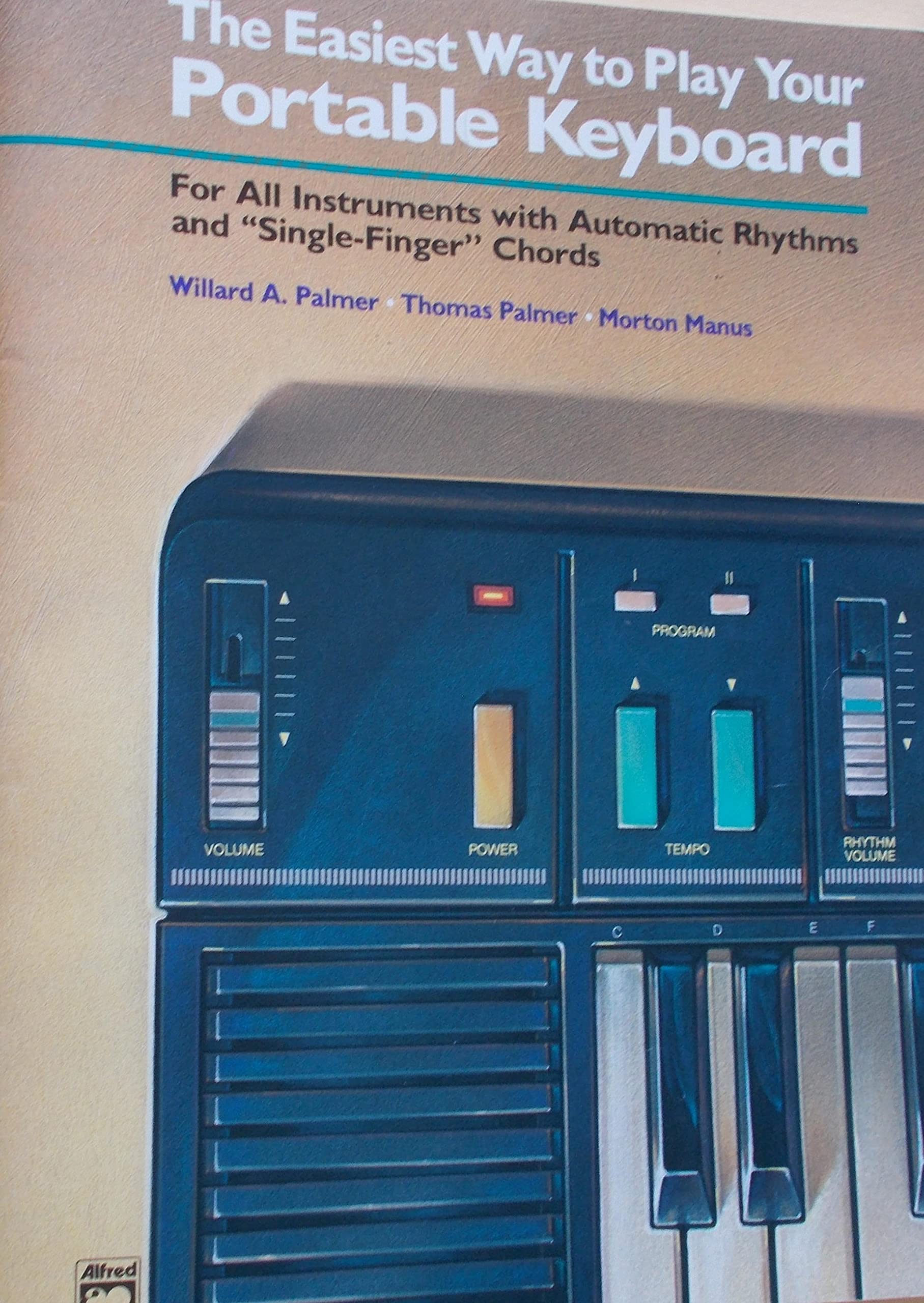 The Easiest Way to Play Your Portable Keyboard (Fo: Amazon.co.uk: Books