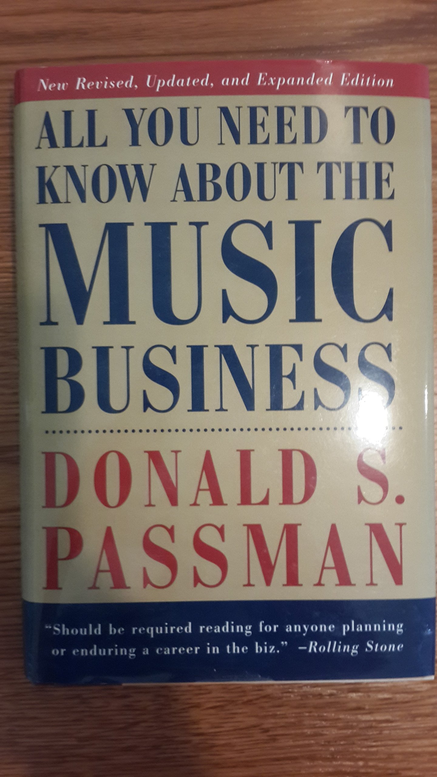 All You Need to Know About the Music Business: Passman, Donald S ...