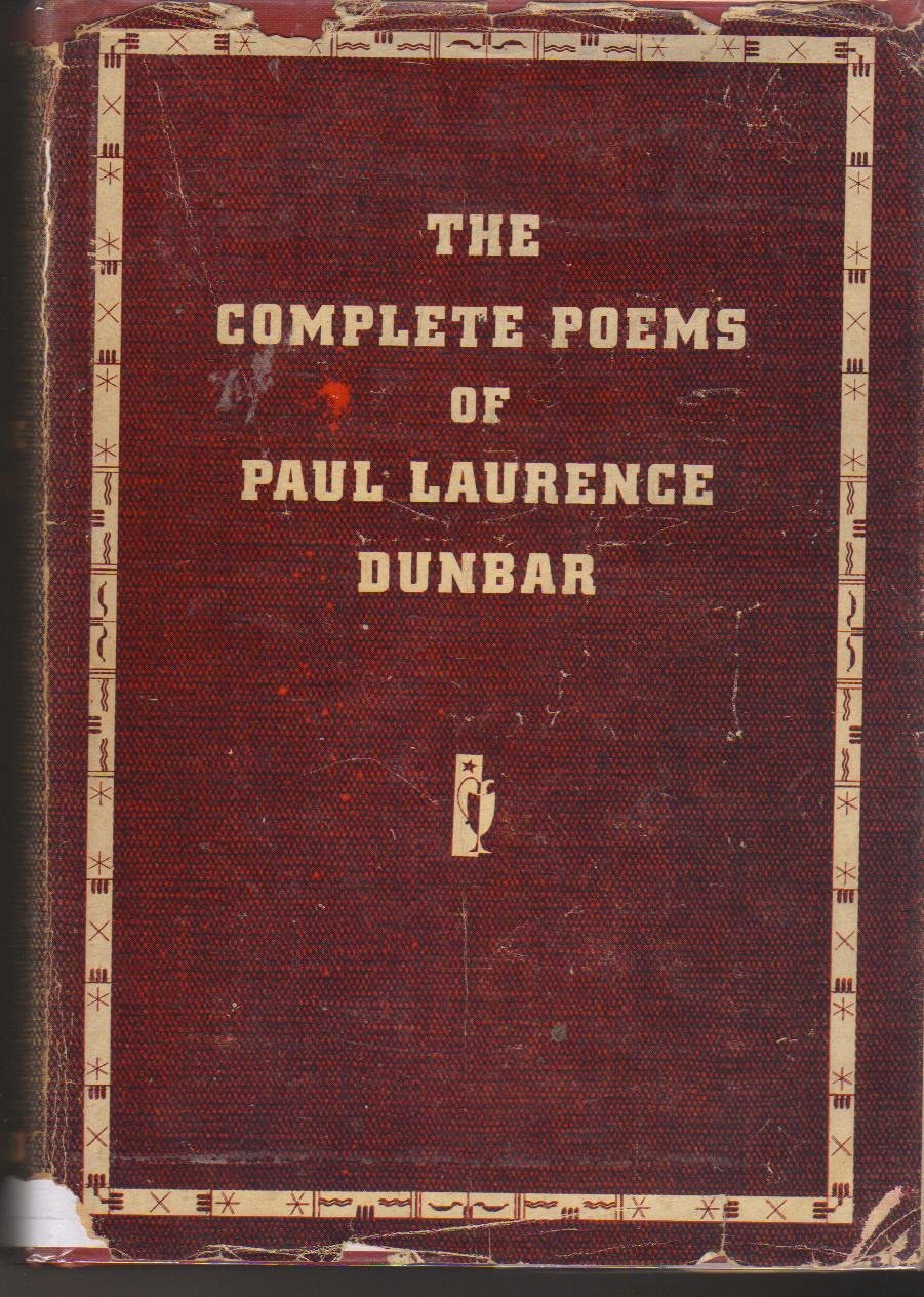 Complete Poems of Paul Laurence Dunbar: Dunbar, Paul Laurence ...