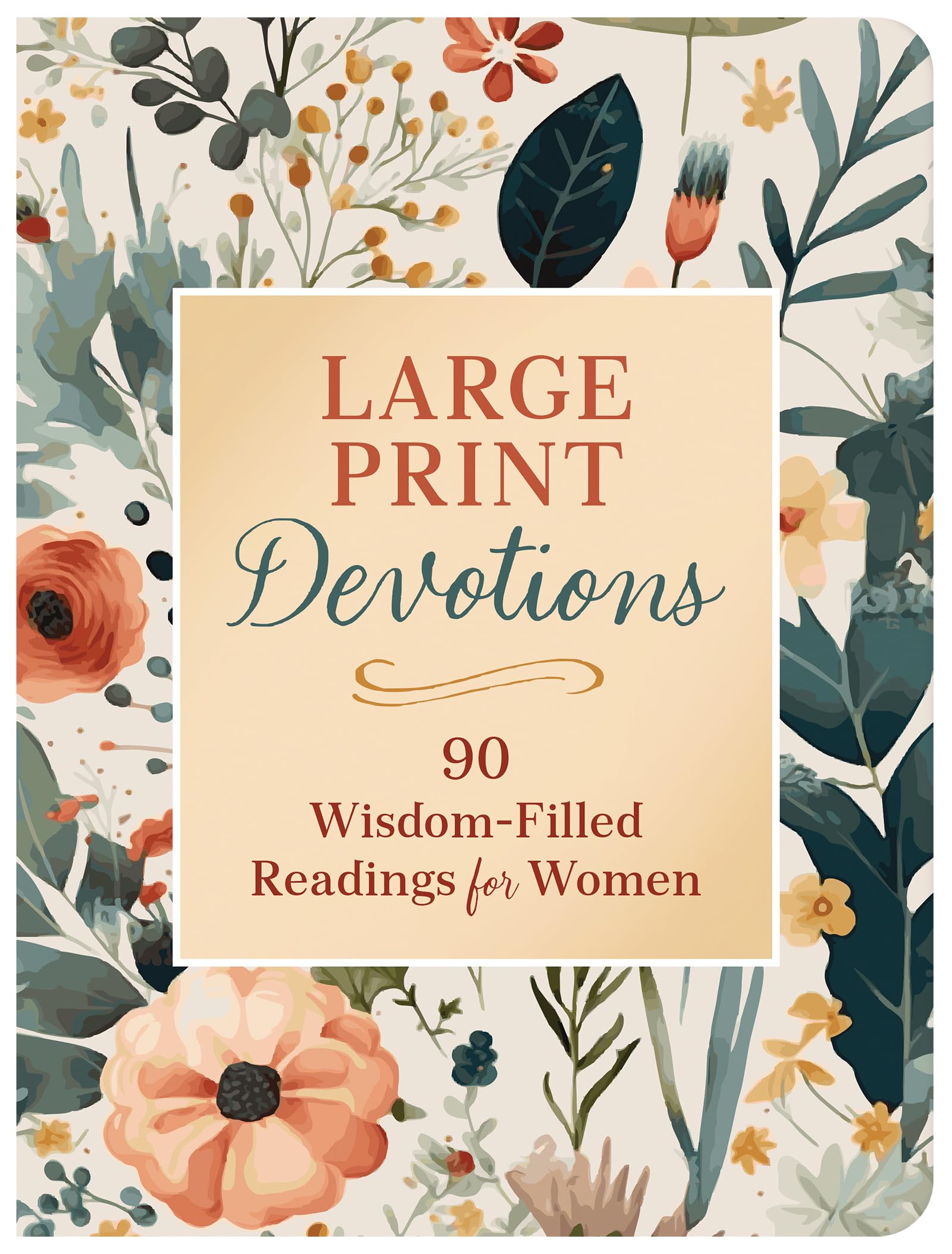 Large Print Devotions: 90 Wisdom-Filled Readings for Women: Compiled by ...