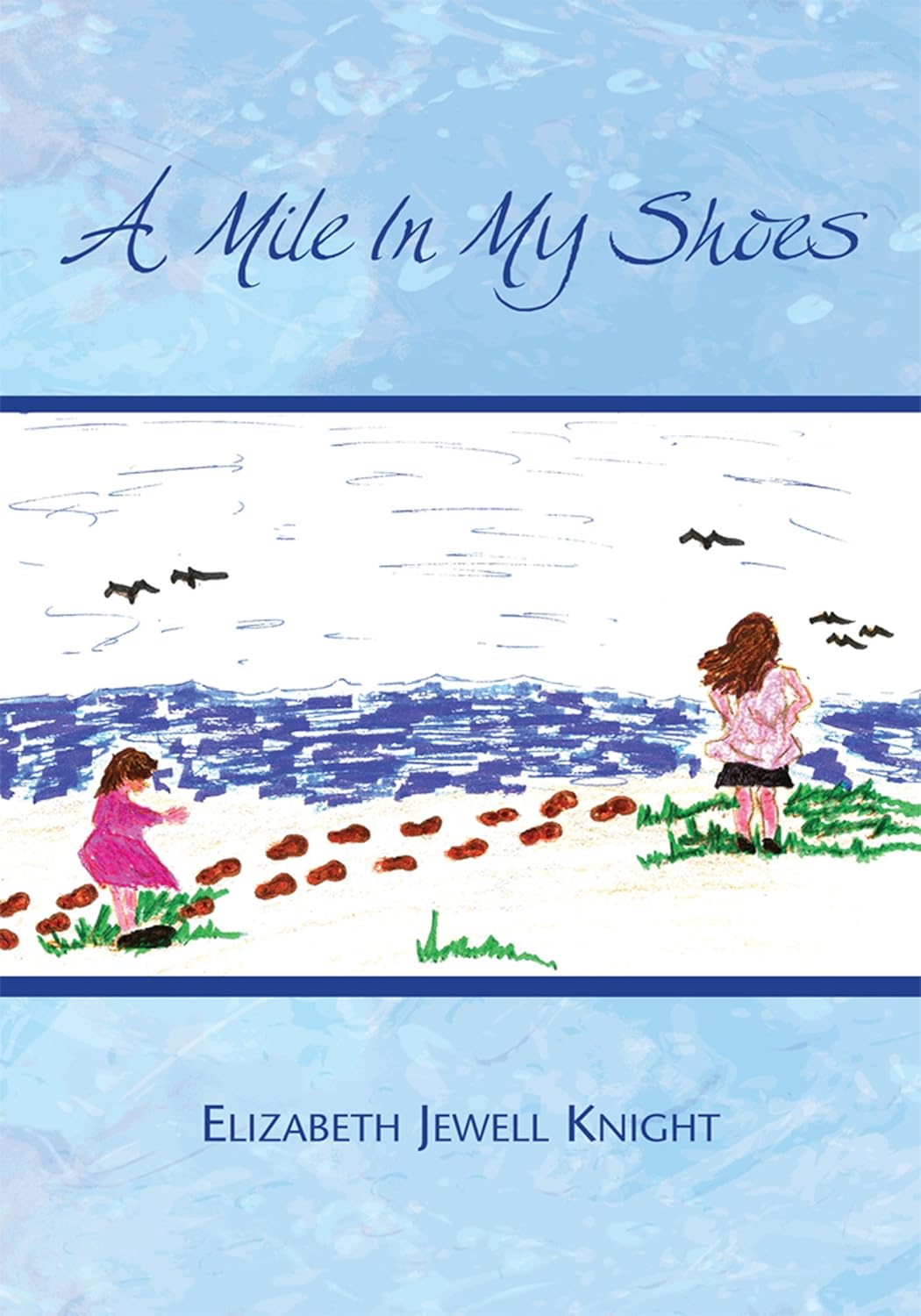 A Mile in My Shoes - Kindle edition by Knight, Elizabeth Jewell ...