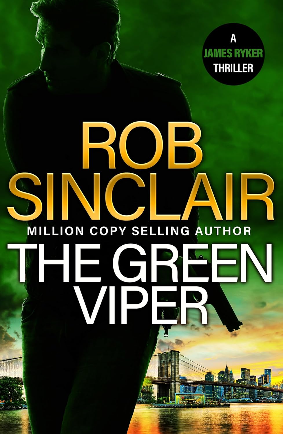 The Green Viper: The BRAND NEW action-packed thriller from MILLION COPY ...