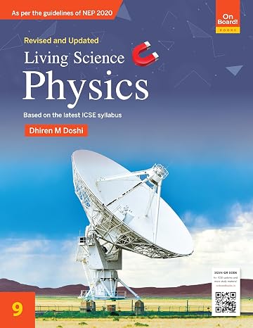 New On Board! ICSE Living Science Physics For Class 9 By Ratna Sagar ...