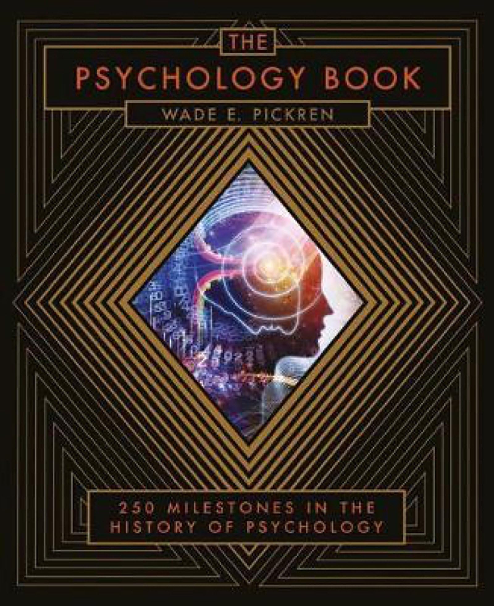 The Psychology Book: From Shamanism to Cutting-Edge Neuroscience, 250 ...