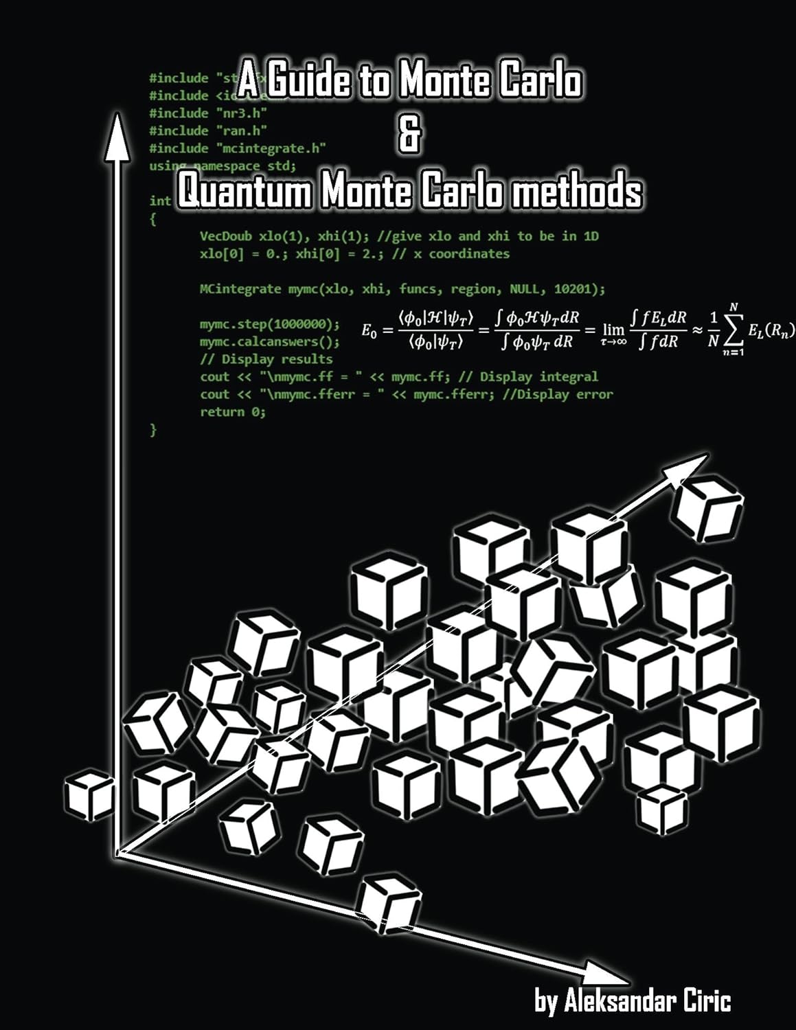 A Guide to Monte Carlo and Quantum Monte Carlo methods: Quantum Monte ...