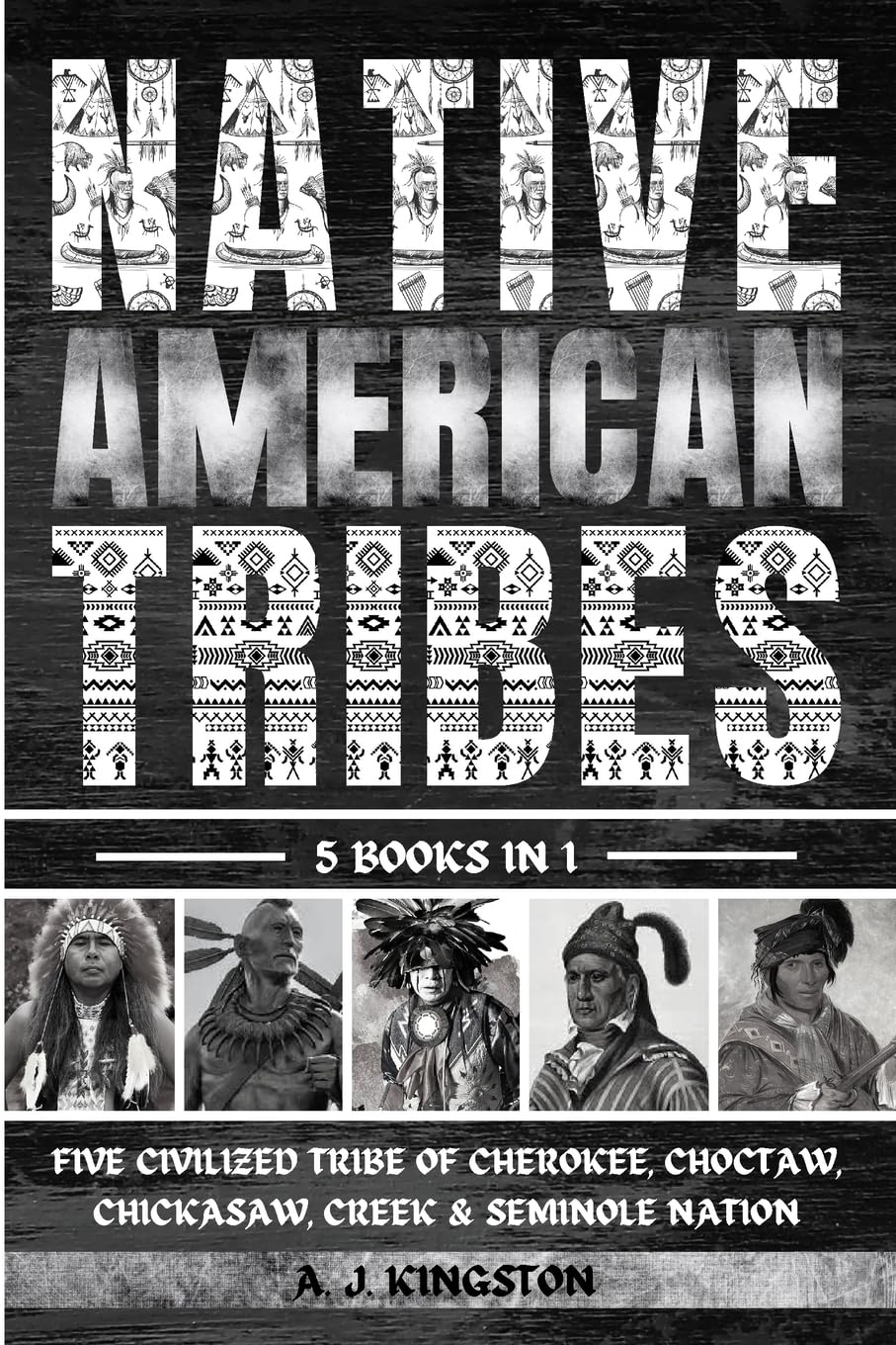 Native American Tribes: Five Civilized Tribes Of Cherokee, Choctaw ...