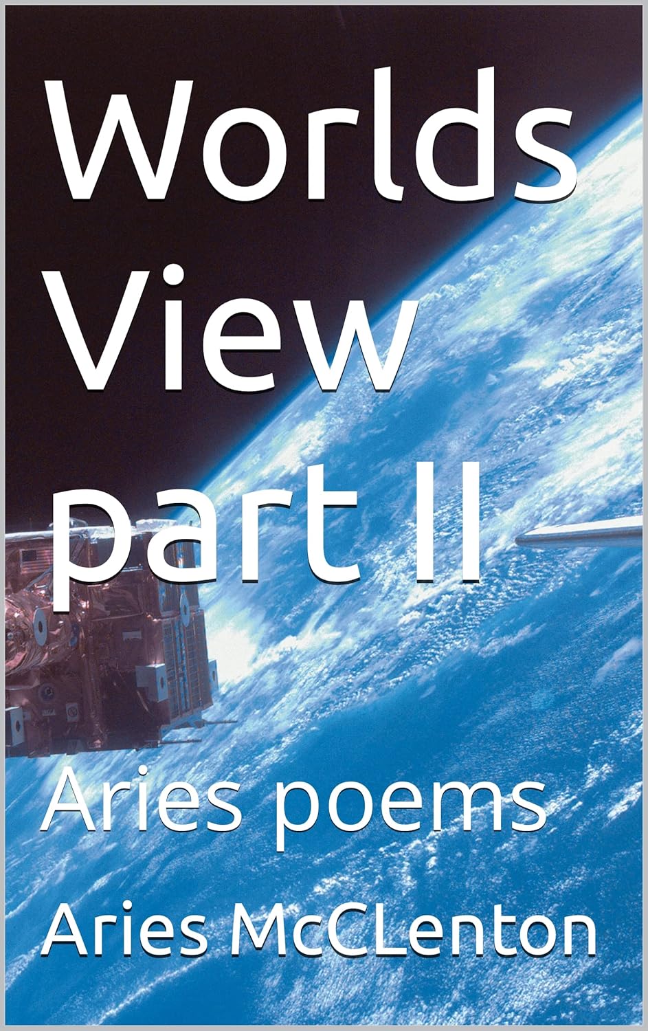 Worlds View part II: Aries poems (World's View) - Kindle edition by ...
