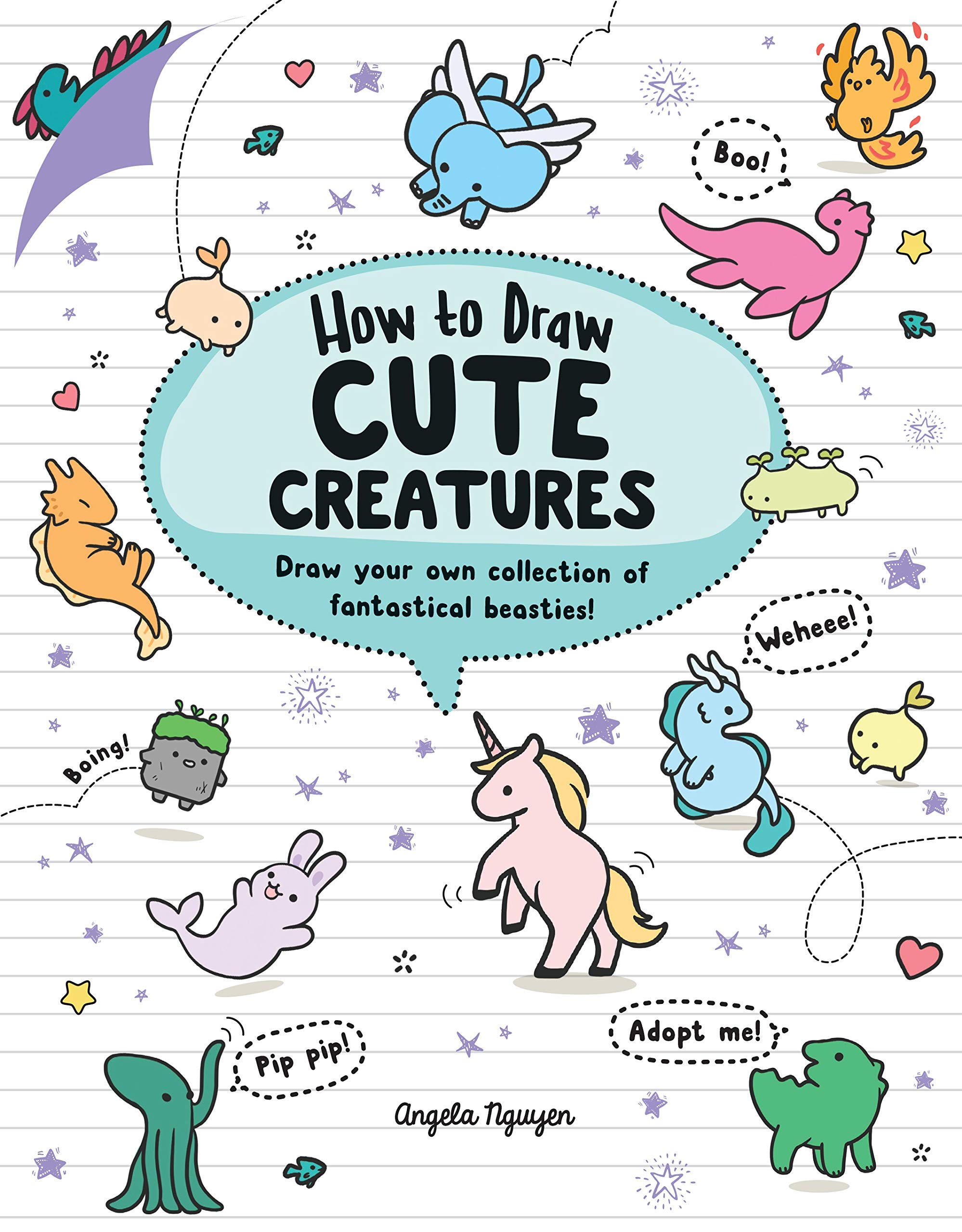 How to Draw Cute Creatures: Angela Nguyen: 9781922351166: Amazon.com: Books