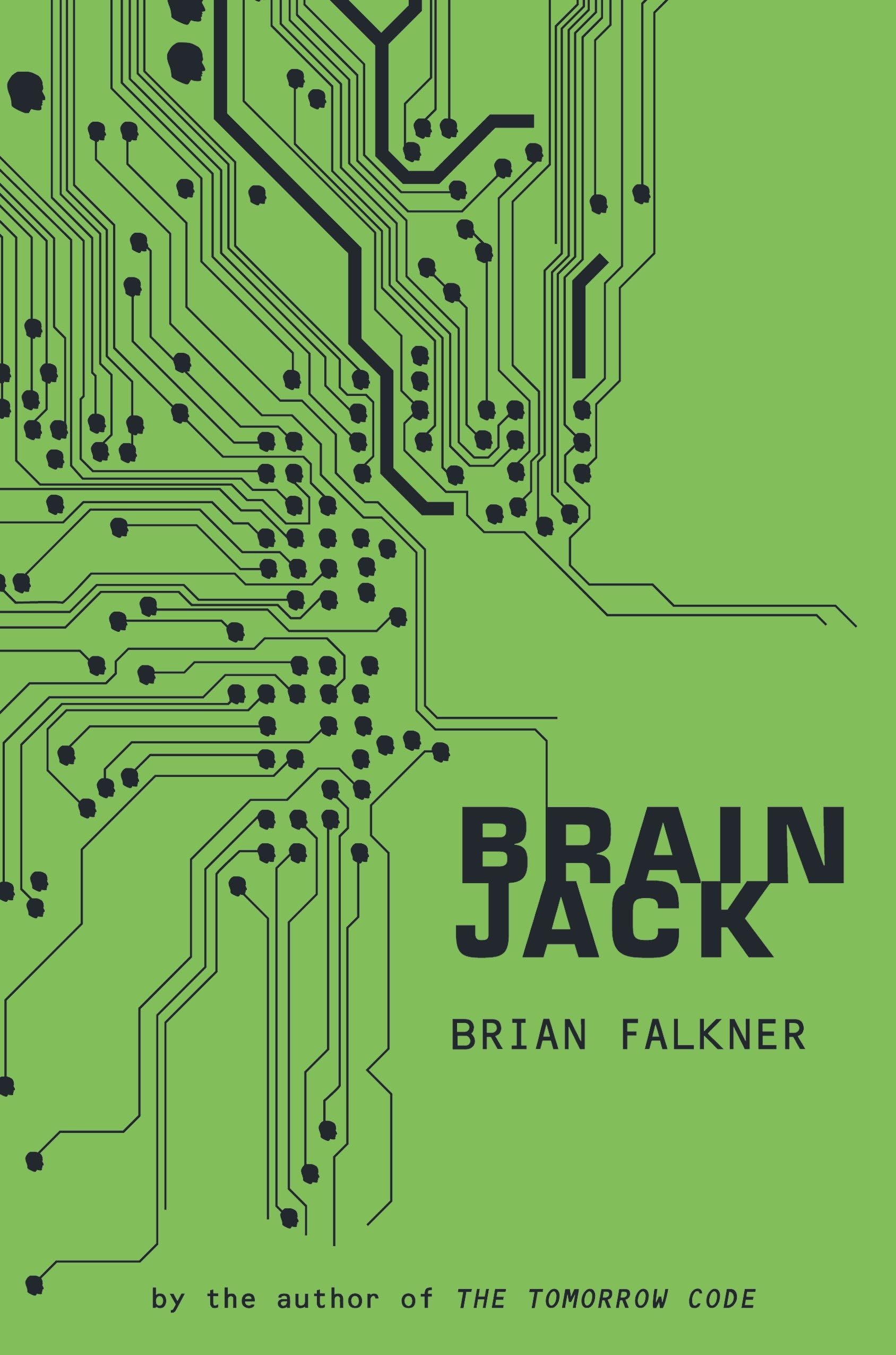 Amazon.com: Brain Jack: 9780375843679: Falkner, Brian: Books