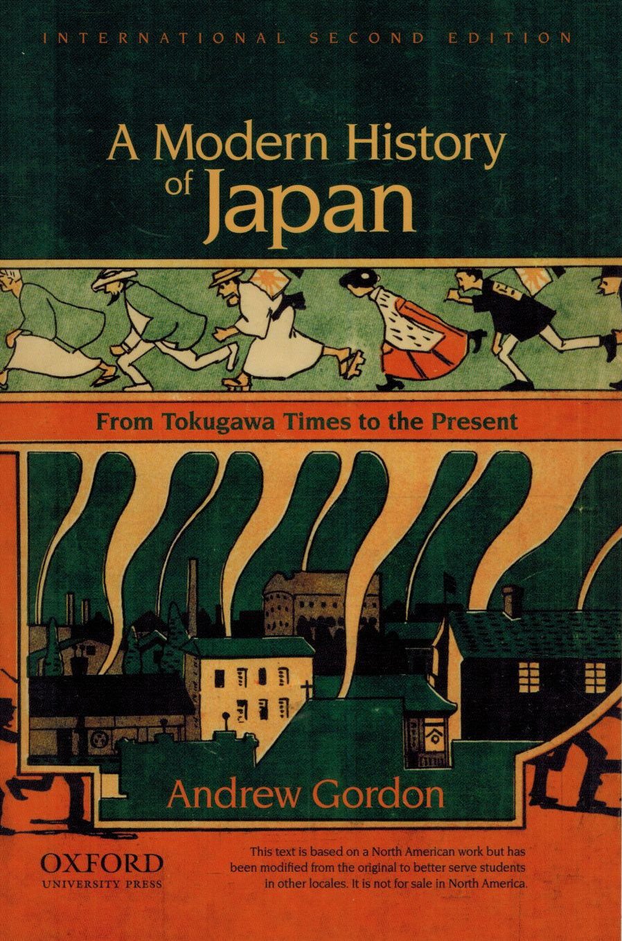 A Modern History of Japan: From Tokugawa Times to the Present: Gordon ...
