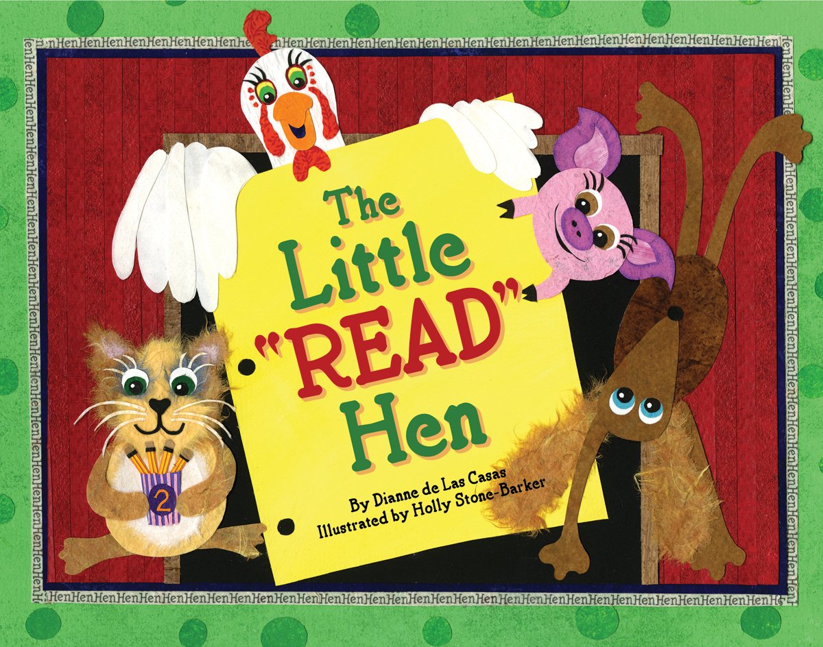 The Little "Read" Hen: De Las Casas, Dianne: 9781455617029: Amazon.com ...