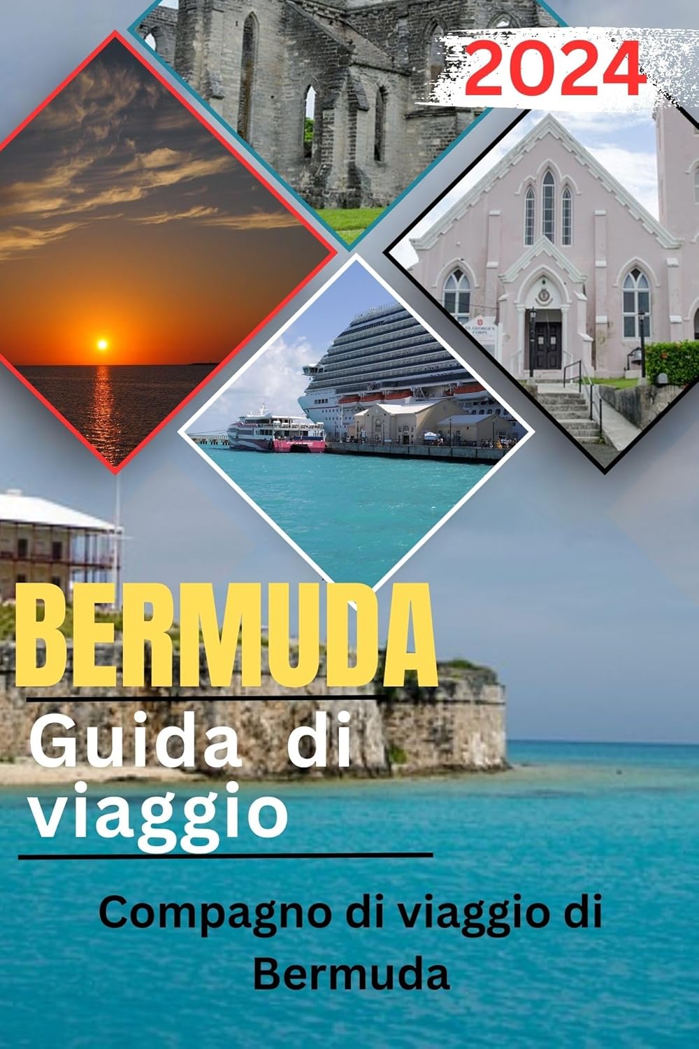 Amazon.com: Bermuda Guida di viaggio 2024: Una guida completa all ...